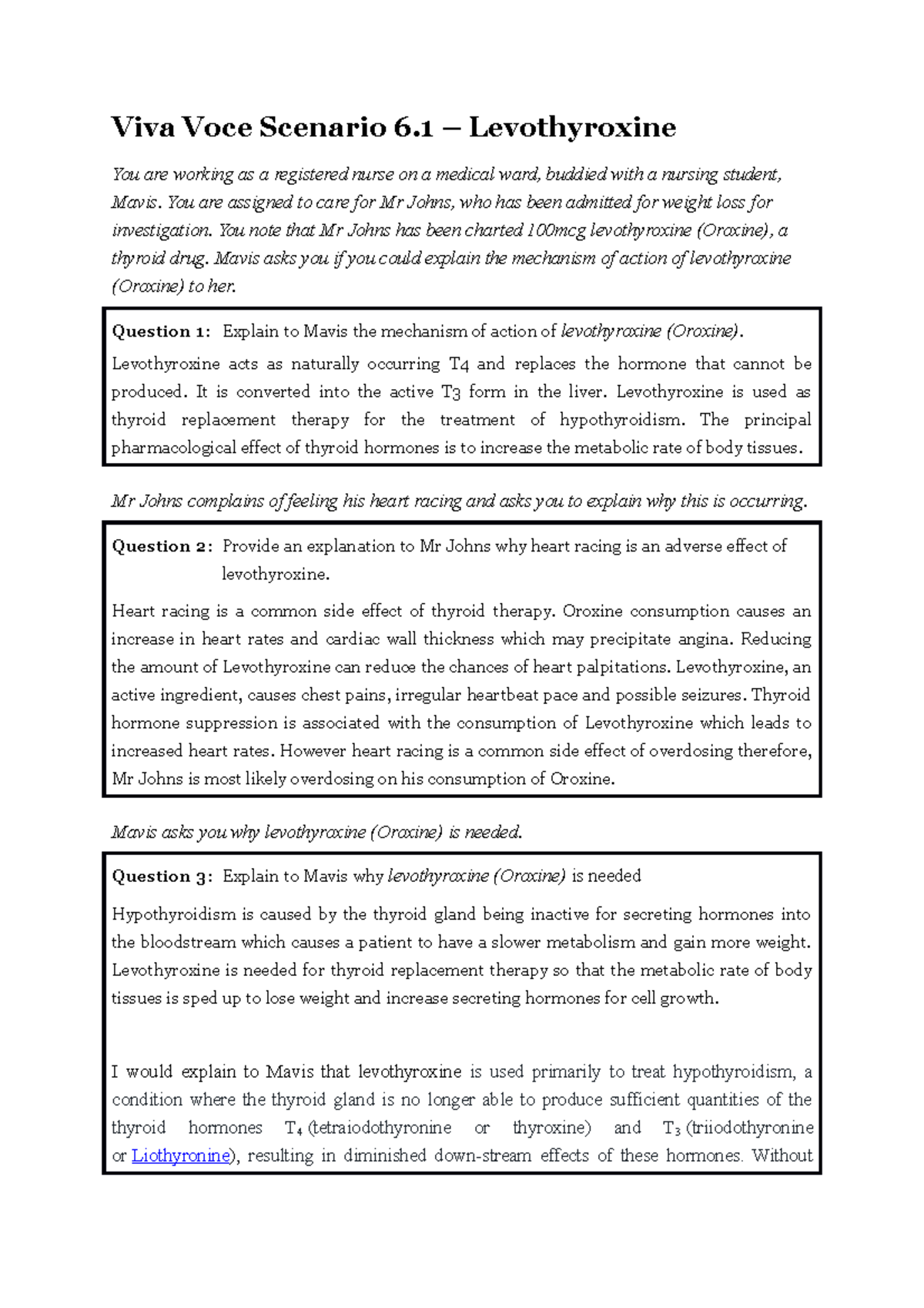 Levothyroxine Drug[ 47] - Viva Voce Scenario 6 – Levothyroxine You are ...
