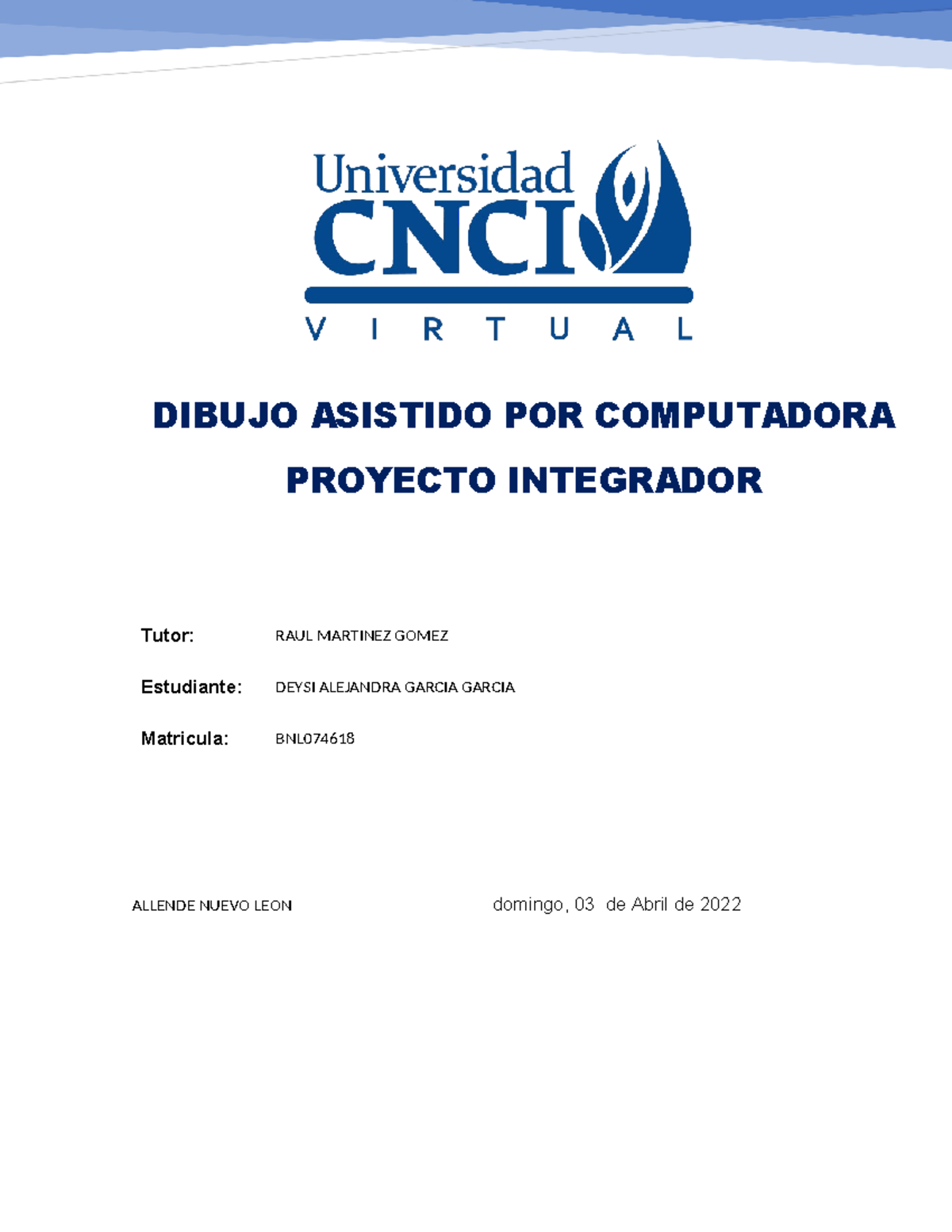 Proyecto integrador - Dibujo Asistido por Computadora - DIBUJO ASISTIDO ...