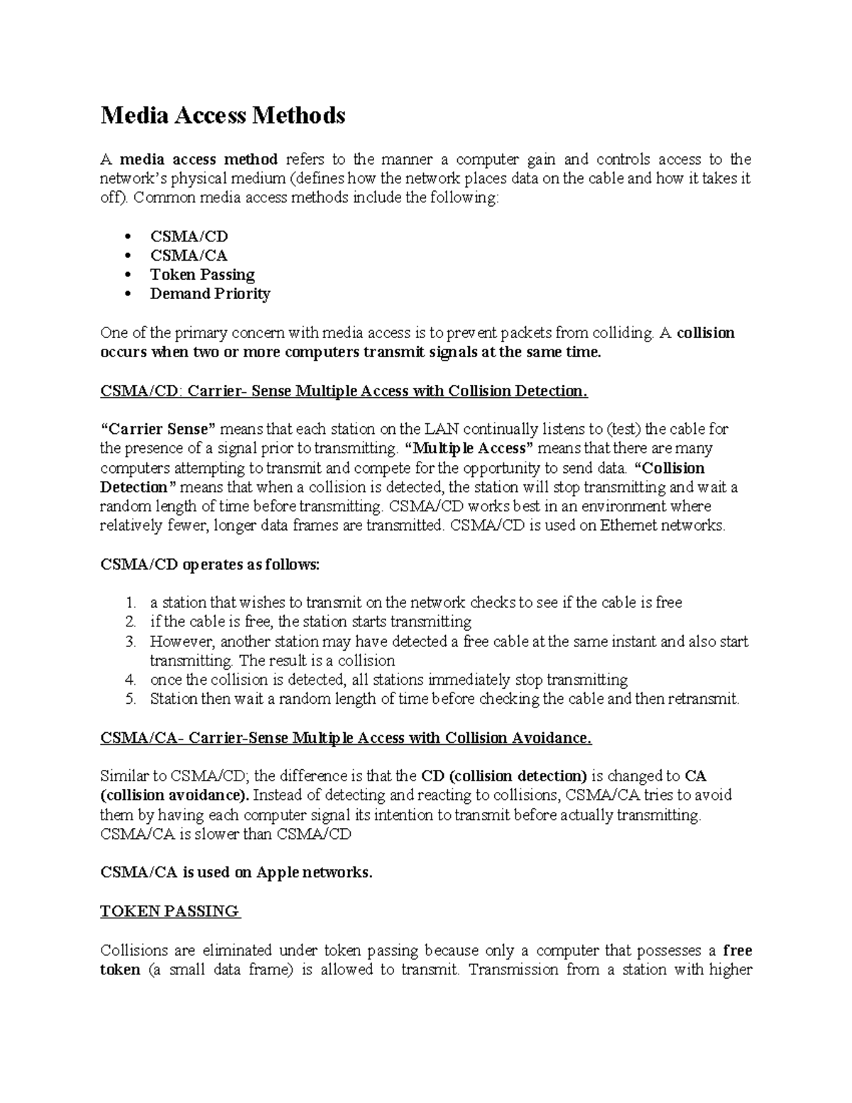 Media Access Methods - Common media access methods include the ...