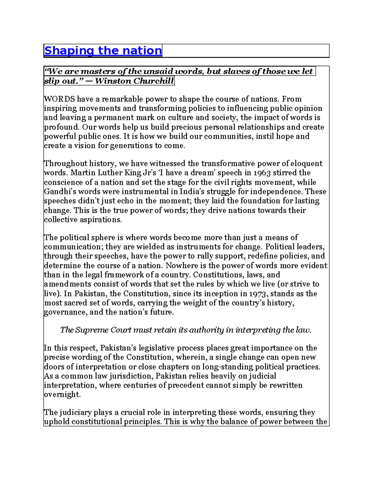 Shaping the nation - Shaping the nation “We are masters of the unsaid ...