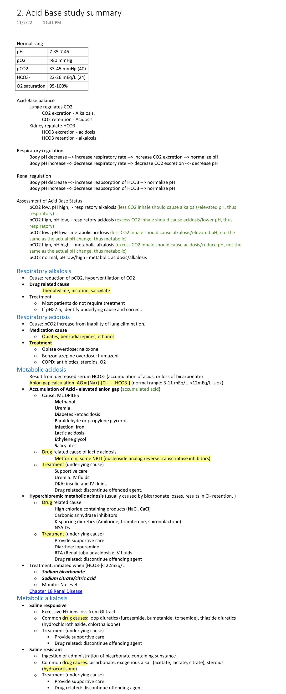 2. Acid Base study summary - Normal rang pH 7-7. pO2 >80 mmHg pCO2 33 - 45 mmHg (40) HCO3- 22 ...