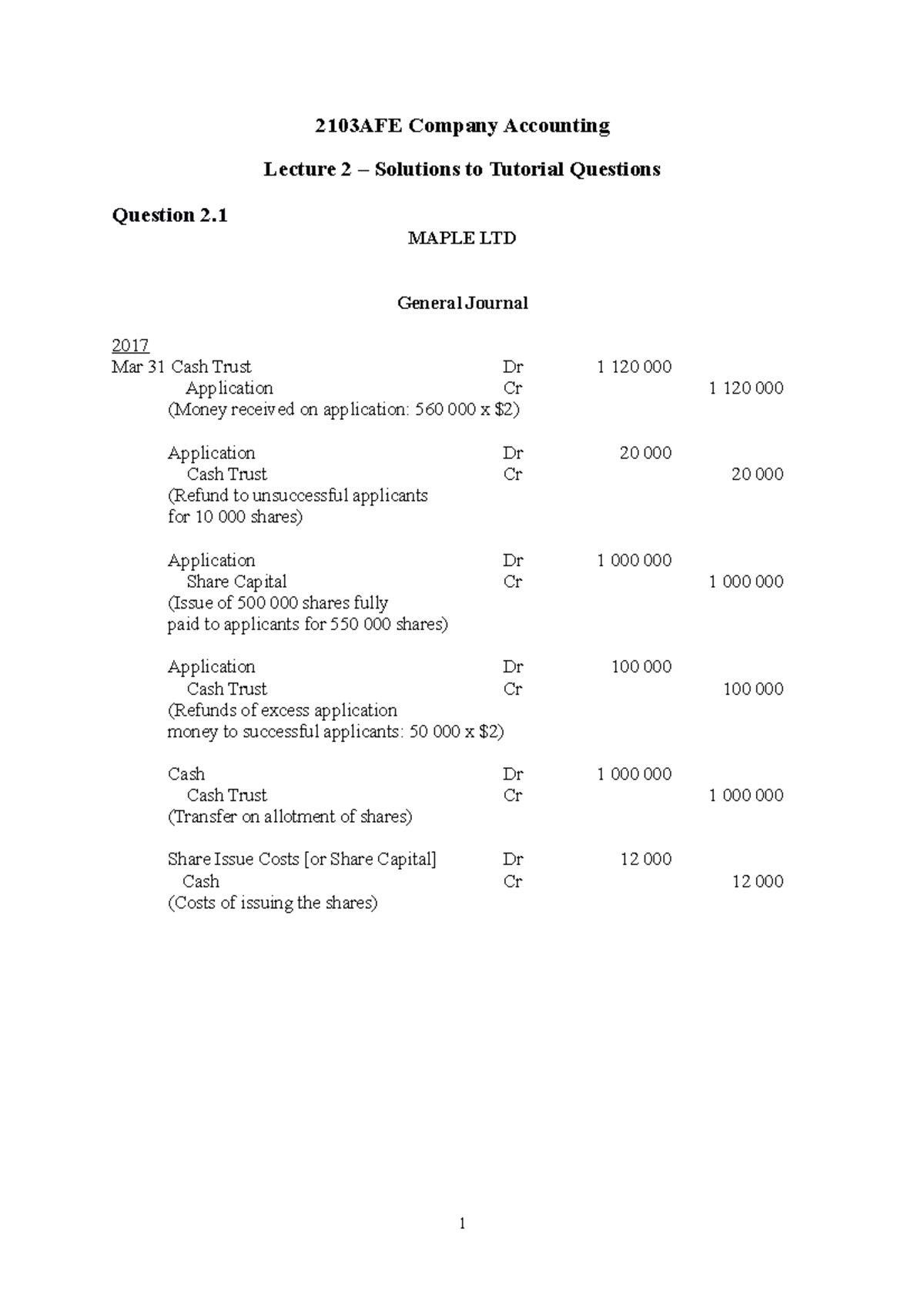 Tutorial work - week 6 - Solutions - 2103AFE Company Accounting Lecture ...