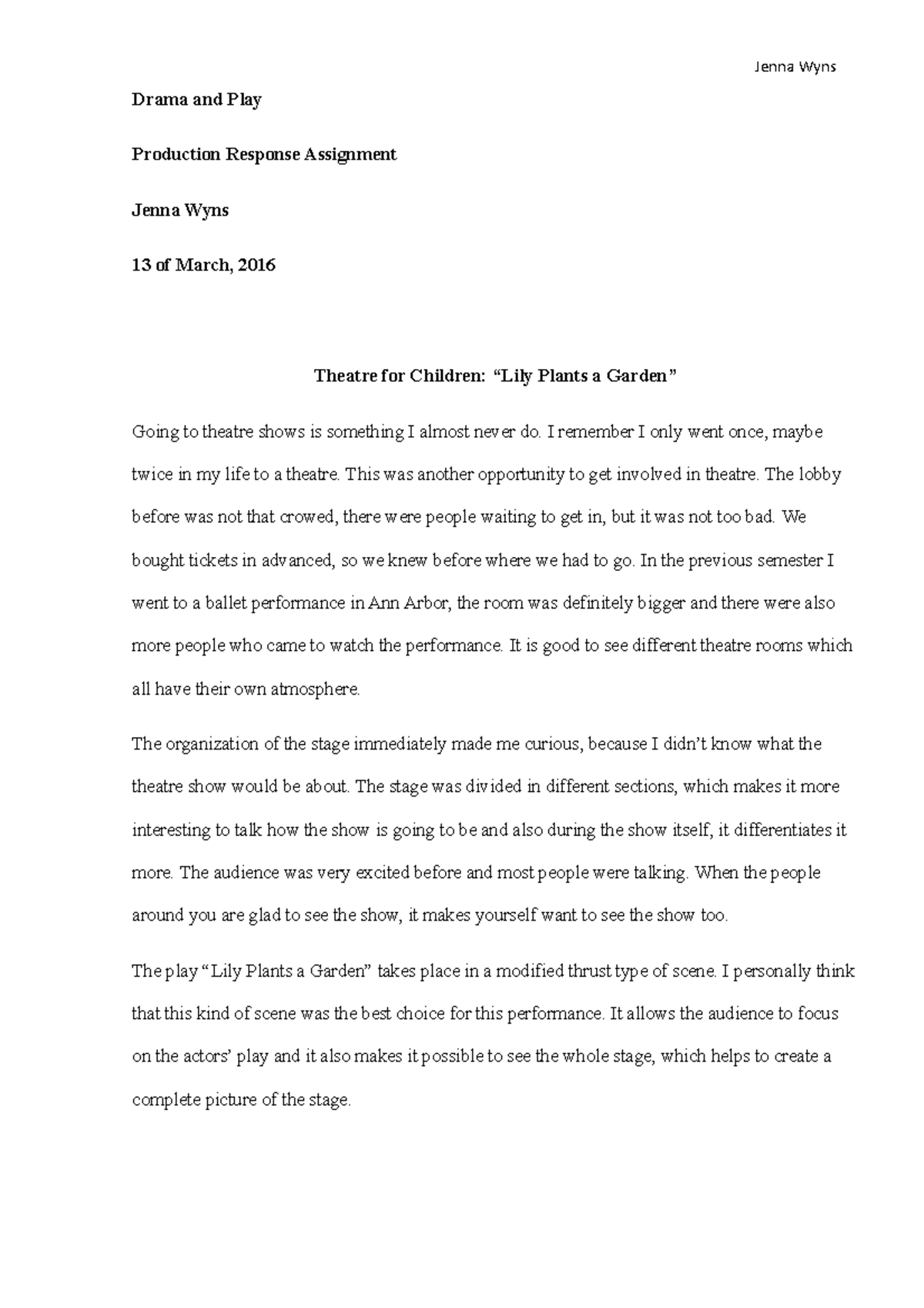 Play assignment - Drama and Play Production Response Assignment Jenna ...