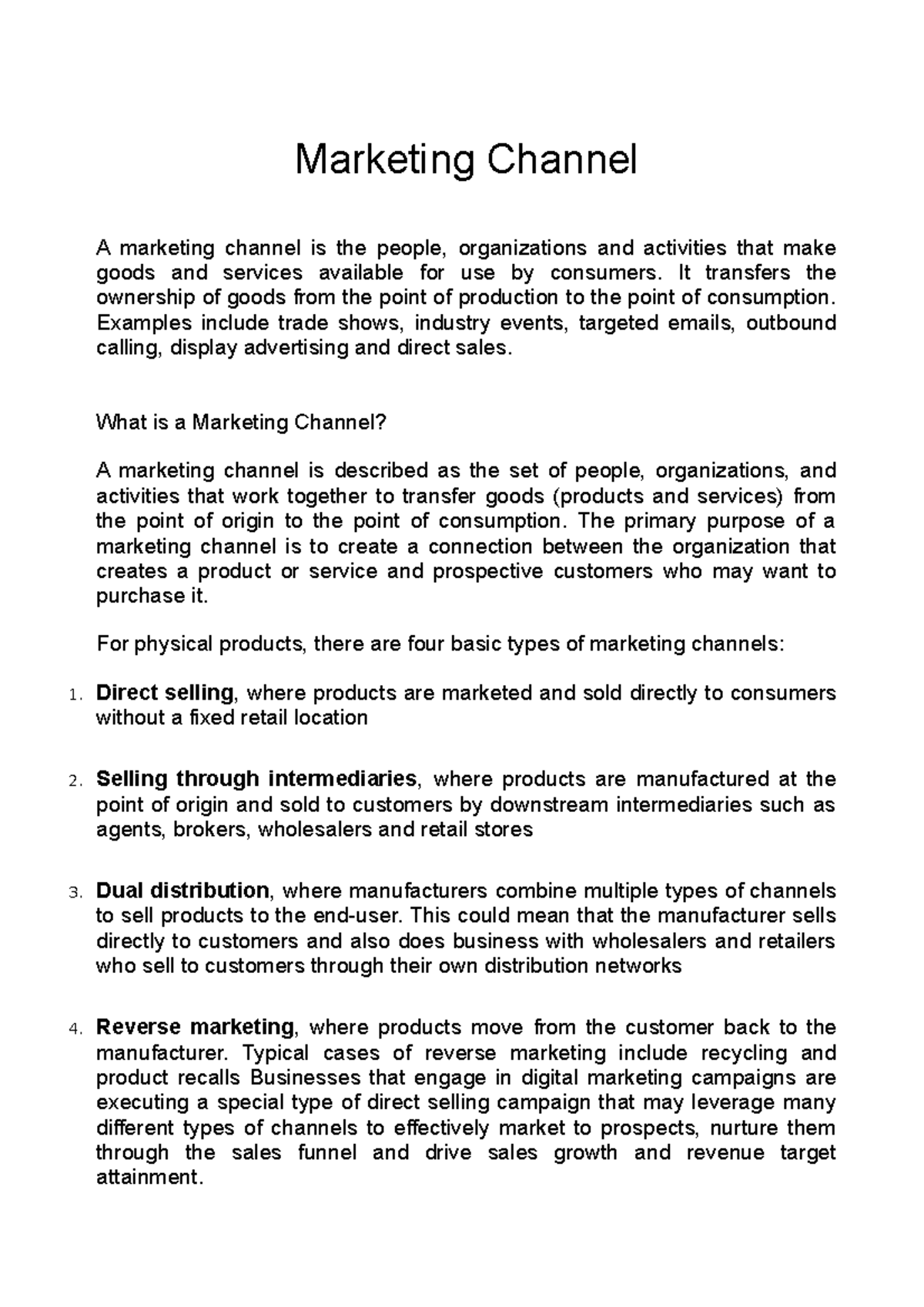 Marketing Channel - It transfers the ownership of goods from the point ...