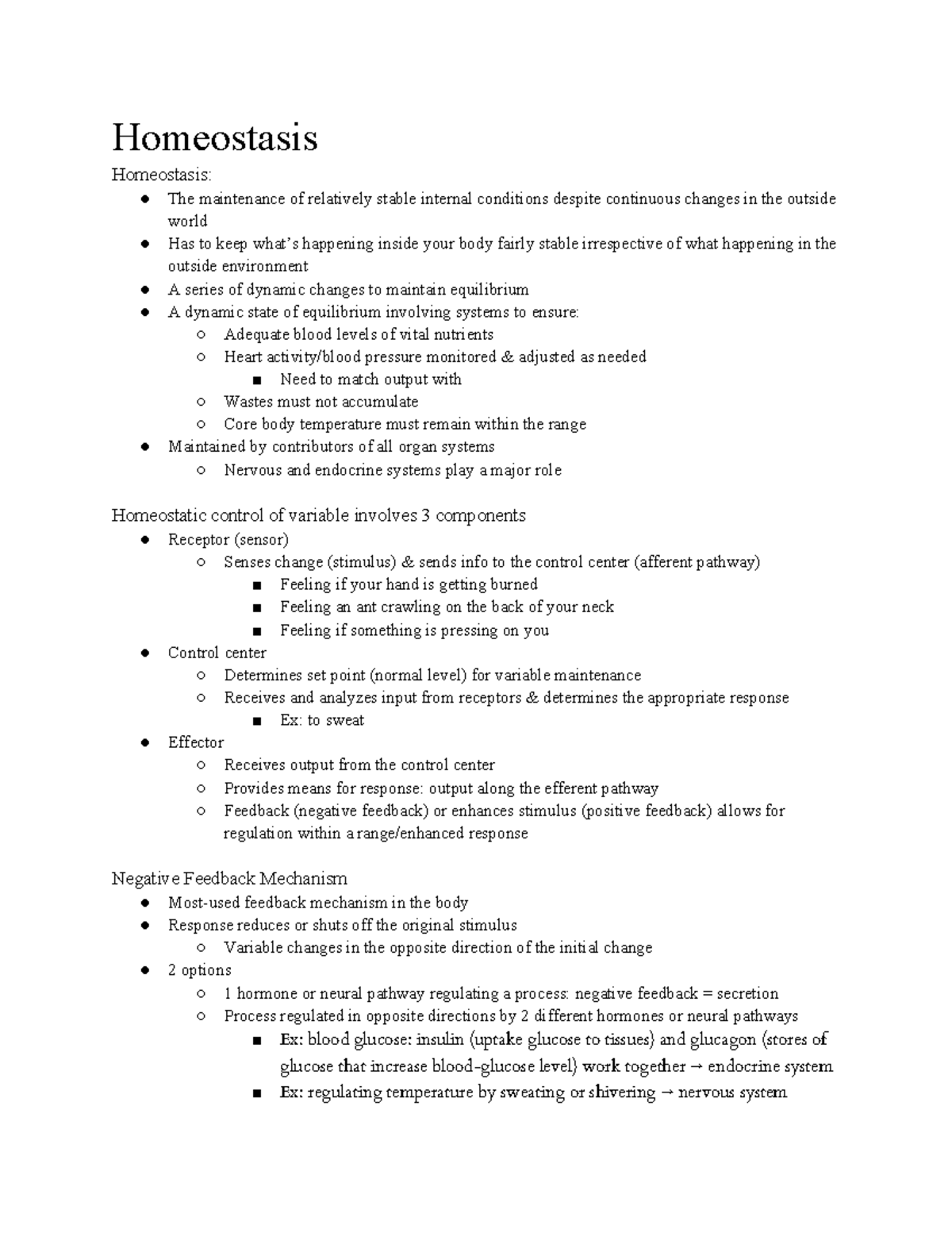 Midterm #2 notes - Homeostasis Homeostasis: The maintenance of ...