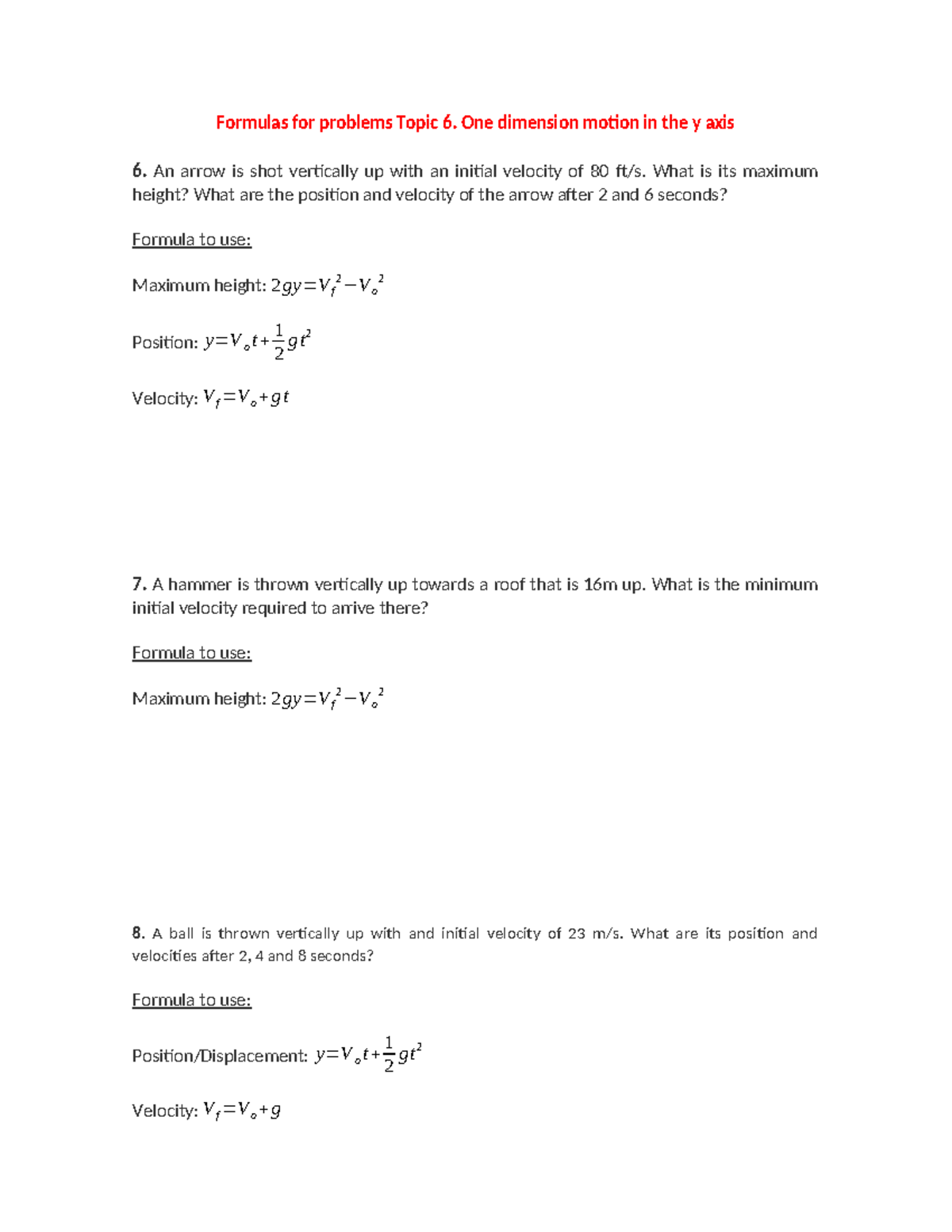 Formulas for problems Topic 6 - One dimension motion in the y axis 6 ...