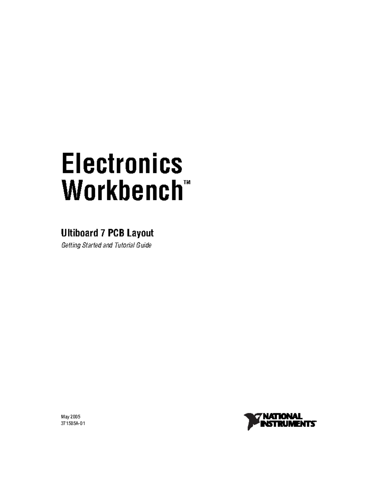 Ulti Board guide and Tutorial - Electronics Workbench TM Ultiboard 7 ...