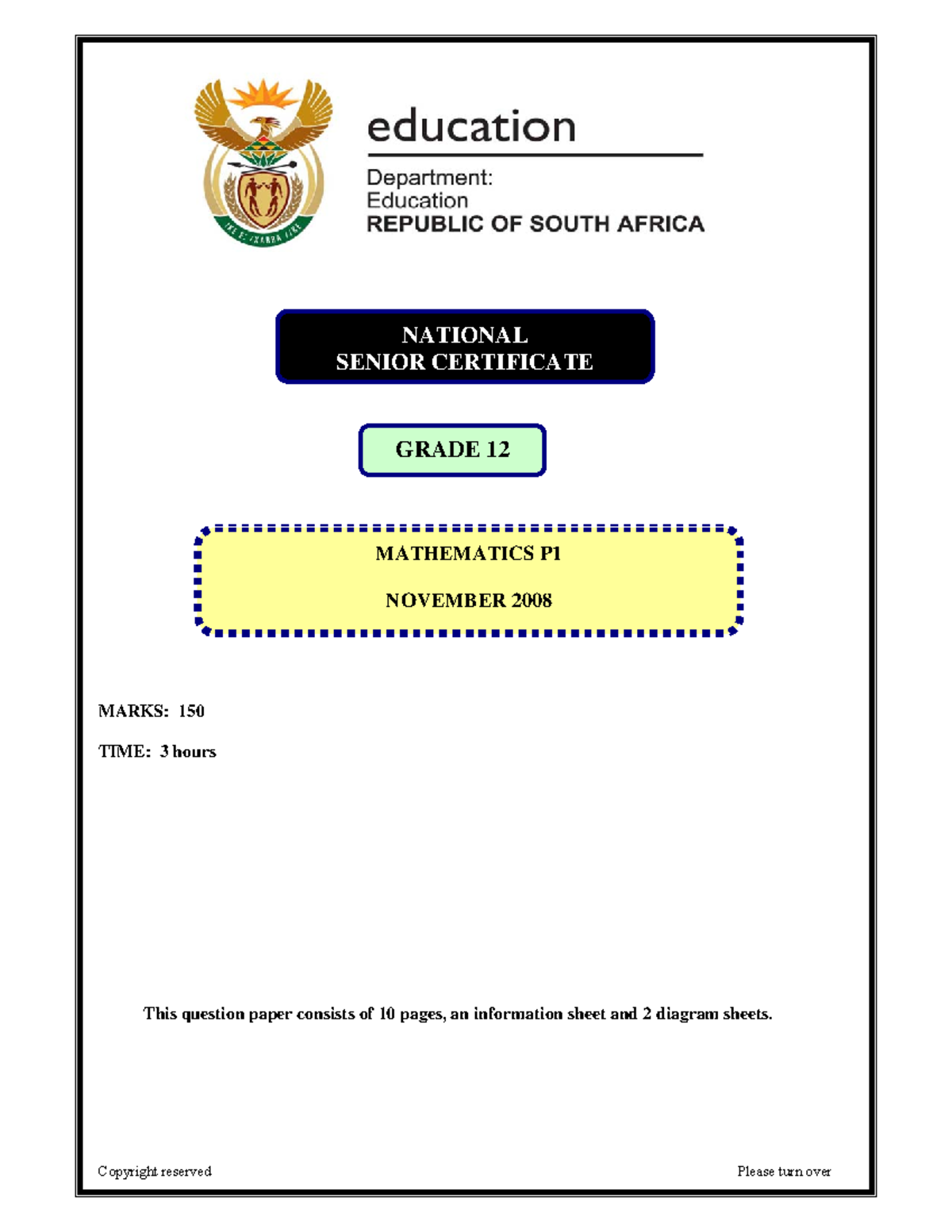 2008 pp Mathematics P1 Eng Nov 2008 - MARKS: 150 TIME: 3 hours This ...