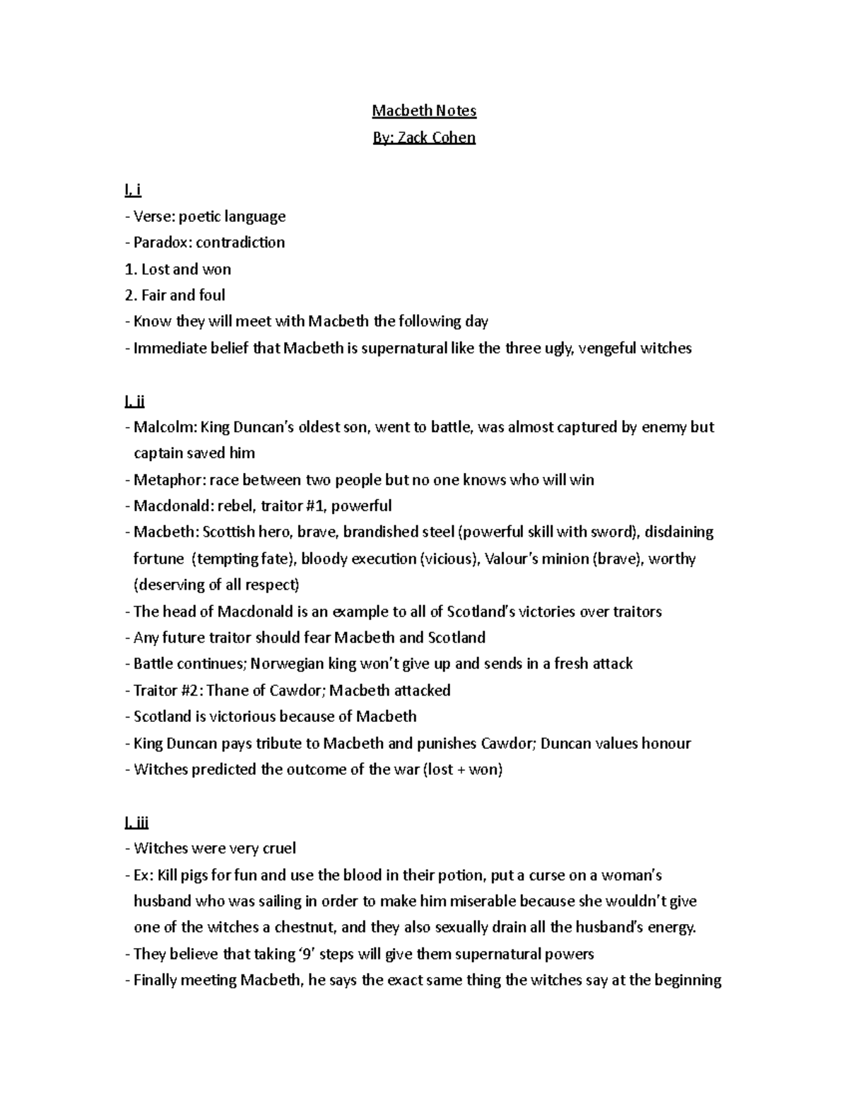 Macbeth - Notes - Macbeth Notes By: Zack Cohen I, i - Verse: poetic ...