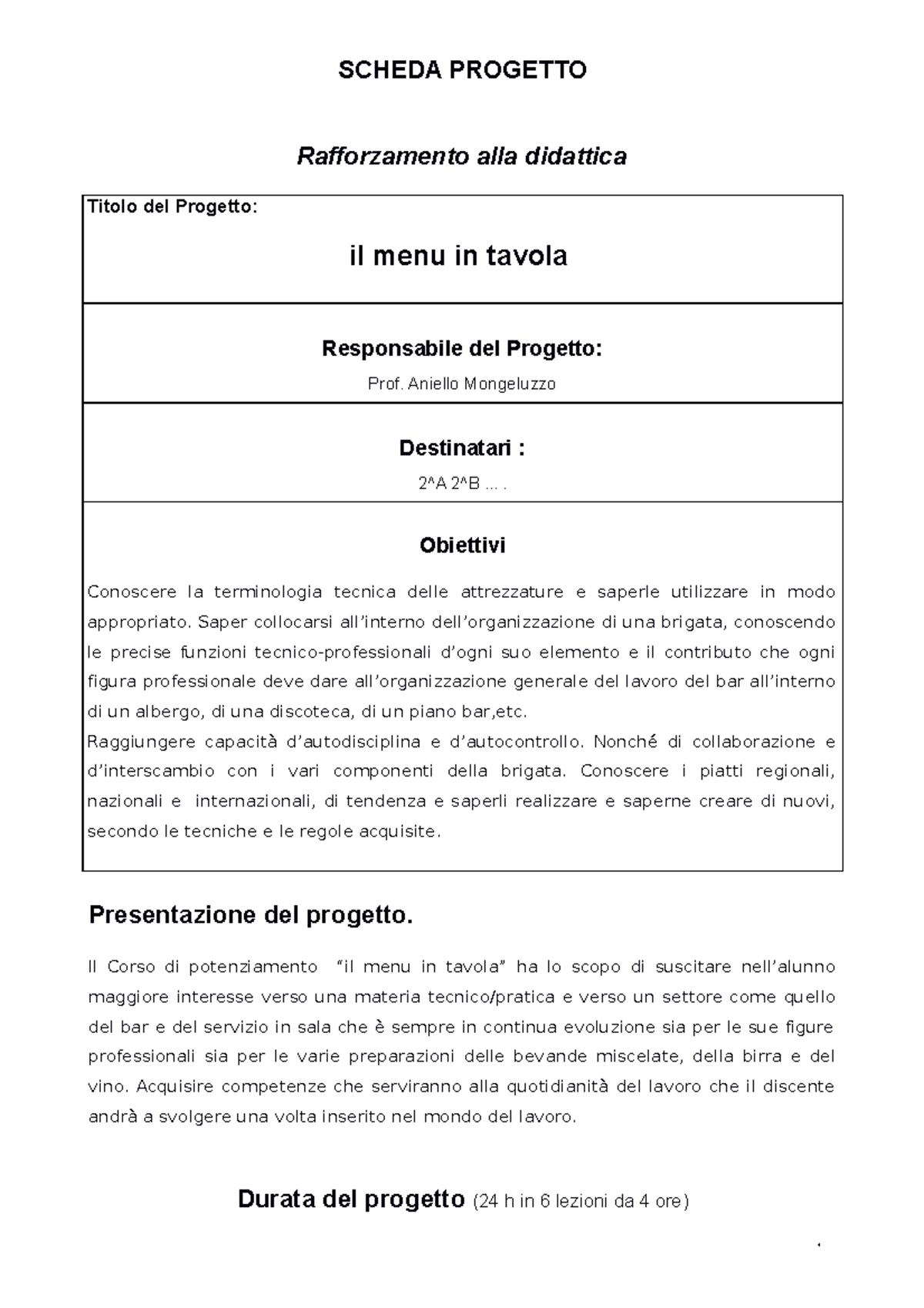 Progetto - Rafforzamento della didattica classi seconde - SCHEDA ...