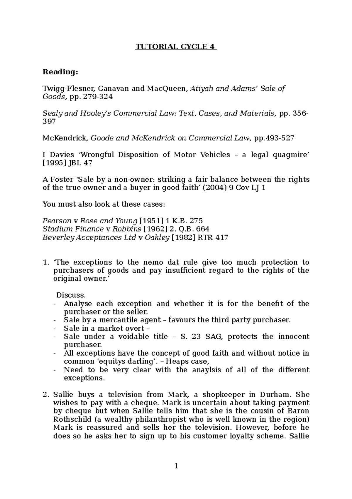 Commercial law tutorial 4 handout 2021-22 - TUTORIAL CYCLE 4 Reading: Twigg-Flesner, Canavan and ...