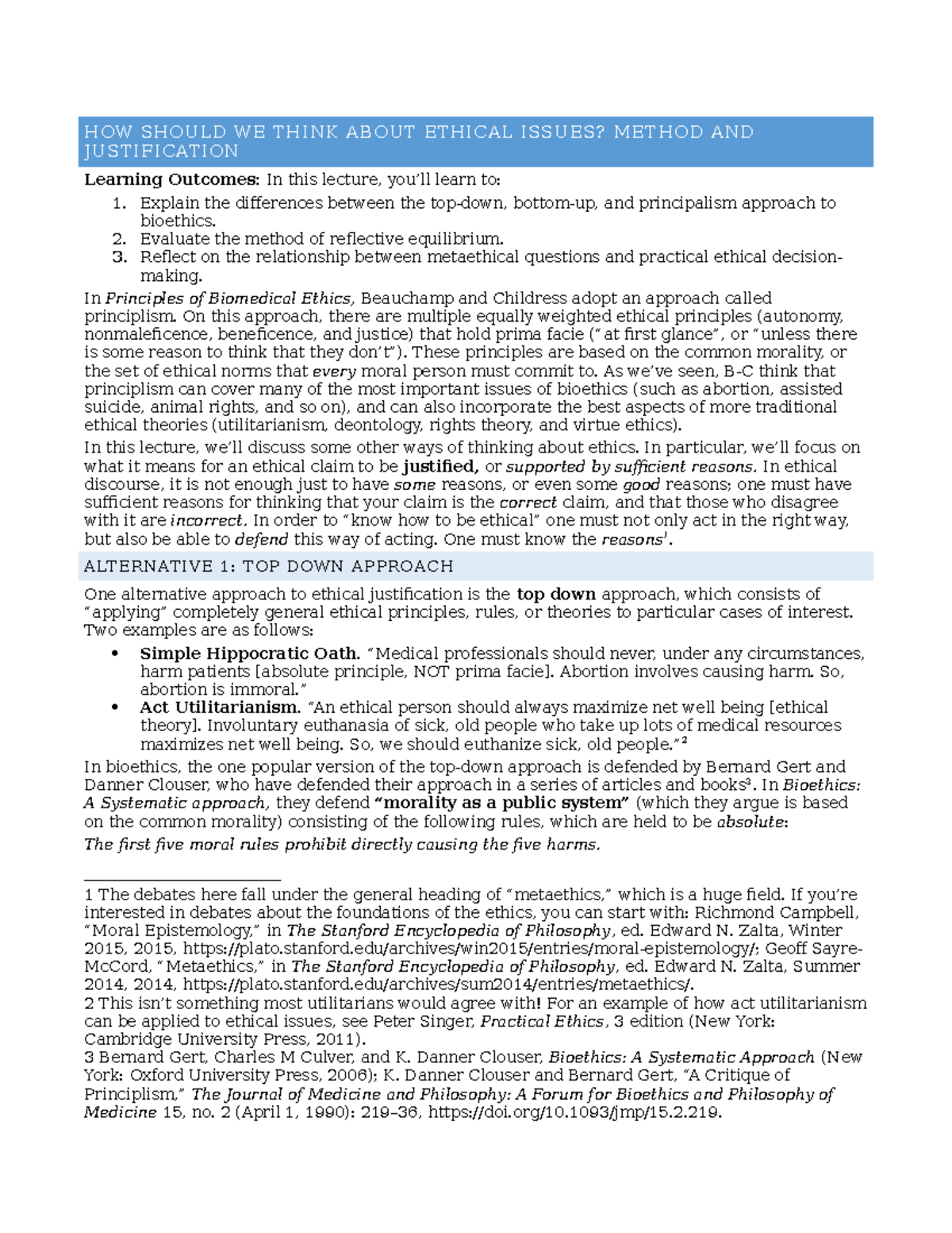 Bioethics C5 Metaethics And Method - HOW SHOULD WE THINK ABOUT ETHICAL ...