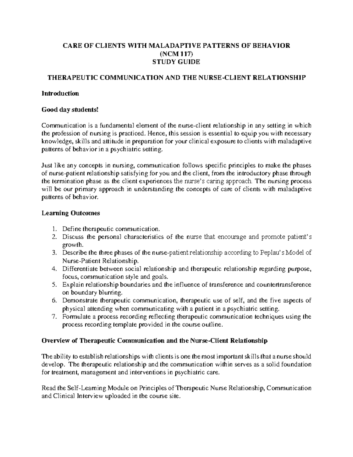 Study Guide : Care of Clients With Maladaptive Patterns of Behavior: Therapeutic Communication ...