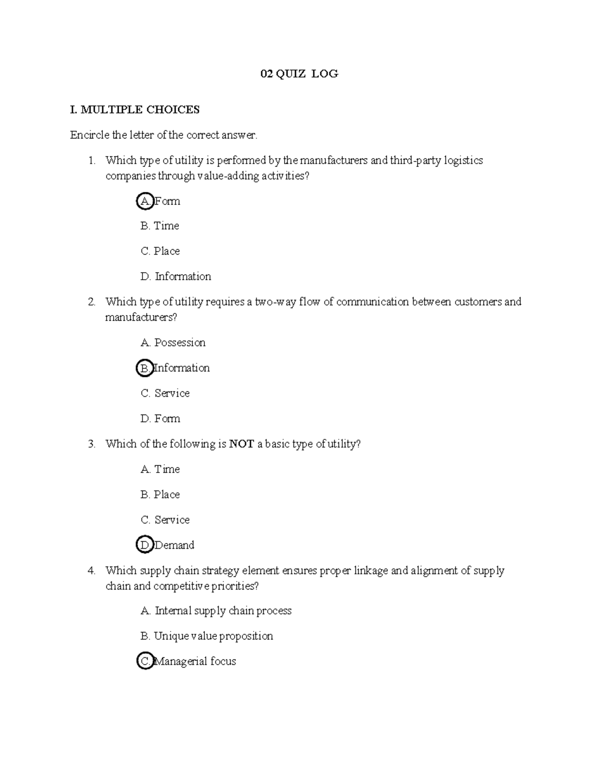 02 QUIZ 1 Logistics Management - B. D. 02 QUIZ LOG I. MULTIPLE CHOICES ...