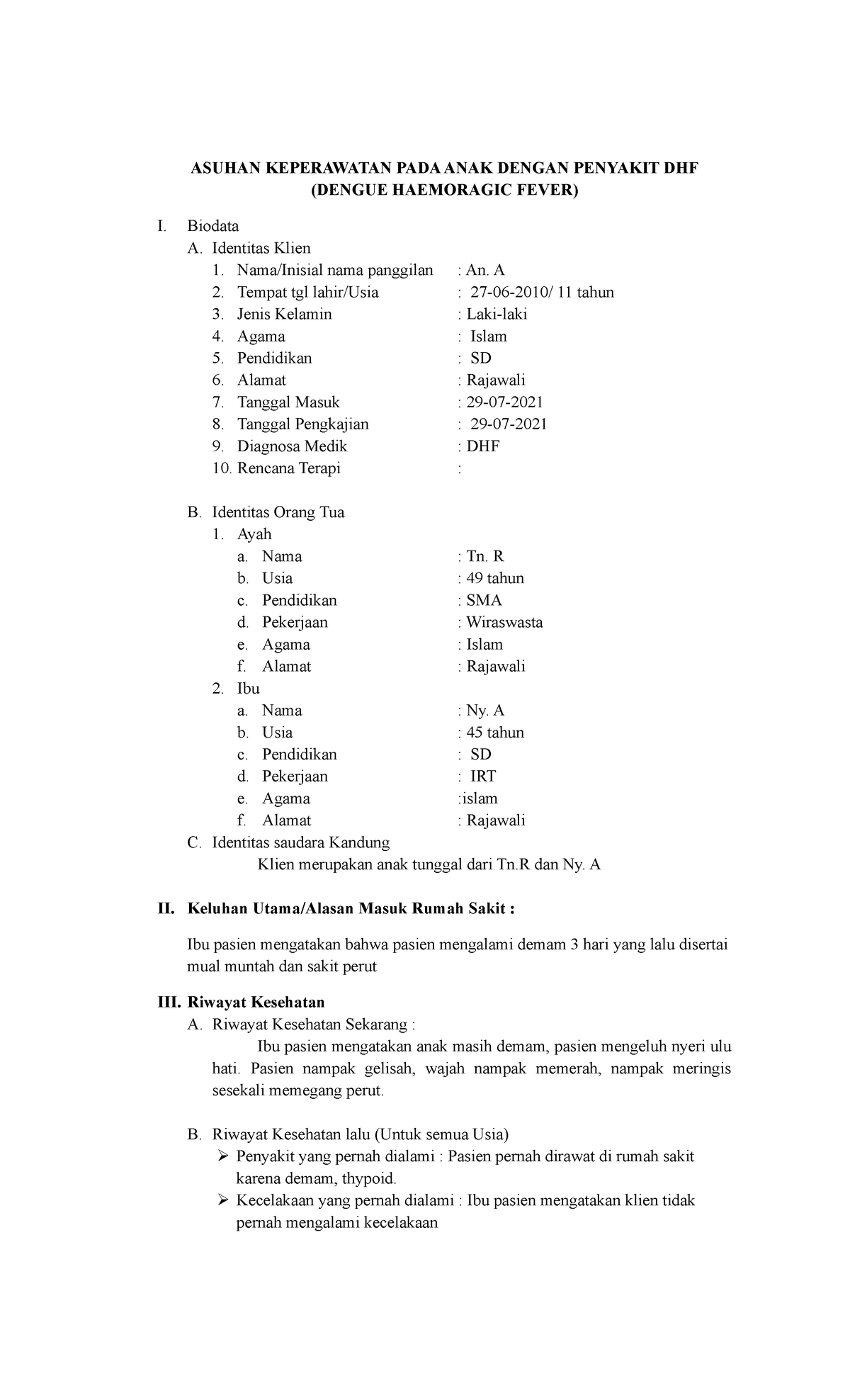 Askep DHF - ASUHAN KEPERAWATAN PADA ANAK DENGAN PENYAKIT DHF (DENGUE HAEMORAGIC FEVER) I ...