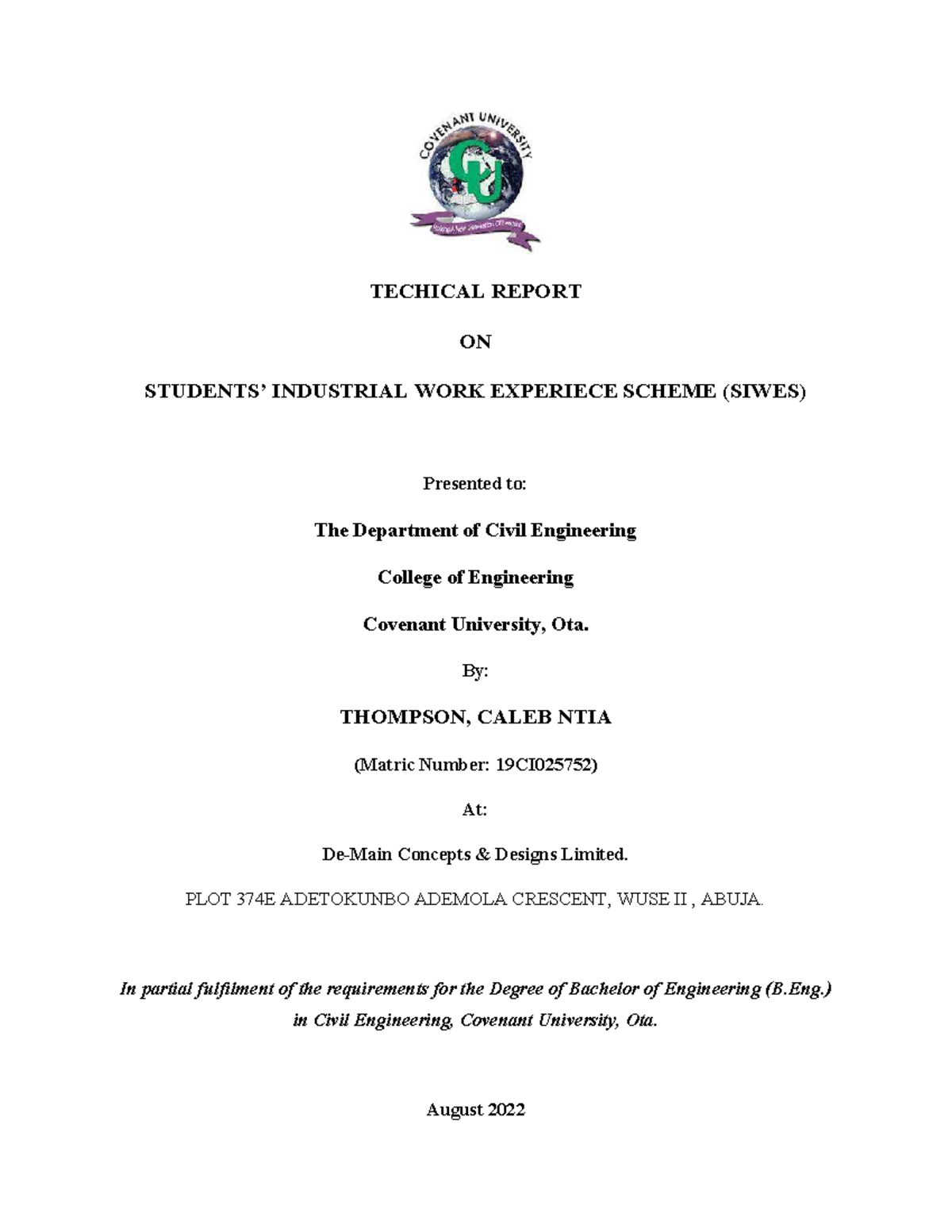 Siwes report - Very good - TECHICAL REPORT ON STUDENTS’ INDUSTRIAL WORK ...