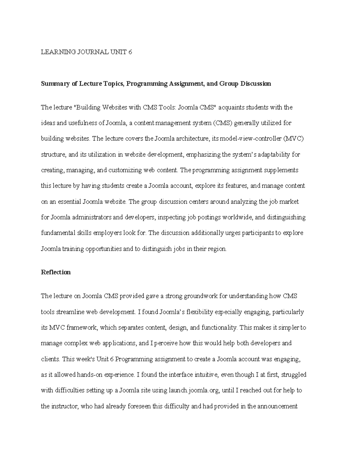 Learning Journal UNIT 6 CS 3305 - LEARNING JOURNAL UNIT 6 Summary of Lecture Topics, Programming ...