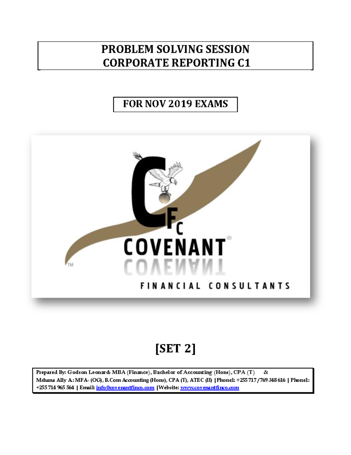 C1 FREE Problem Solving Session NOV 2019 - SET 2 - PROBLEM SOLVING SESSION CORPORATE REPORTING C ...