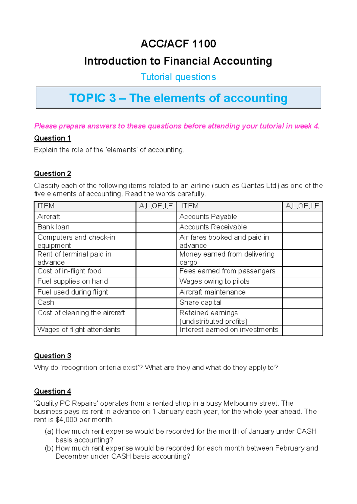 Topic 3 Tutorial Questions - ACC/ACF 1100 Introduction to Financial ...