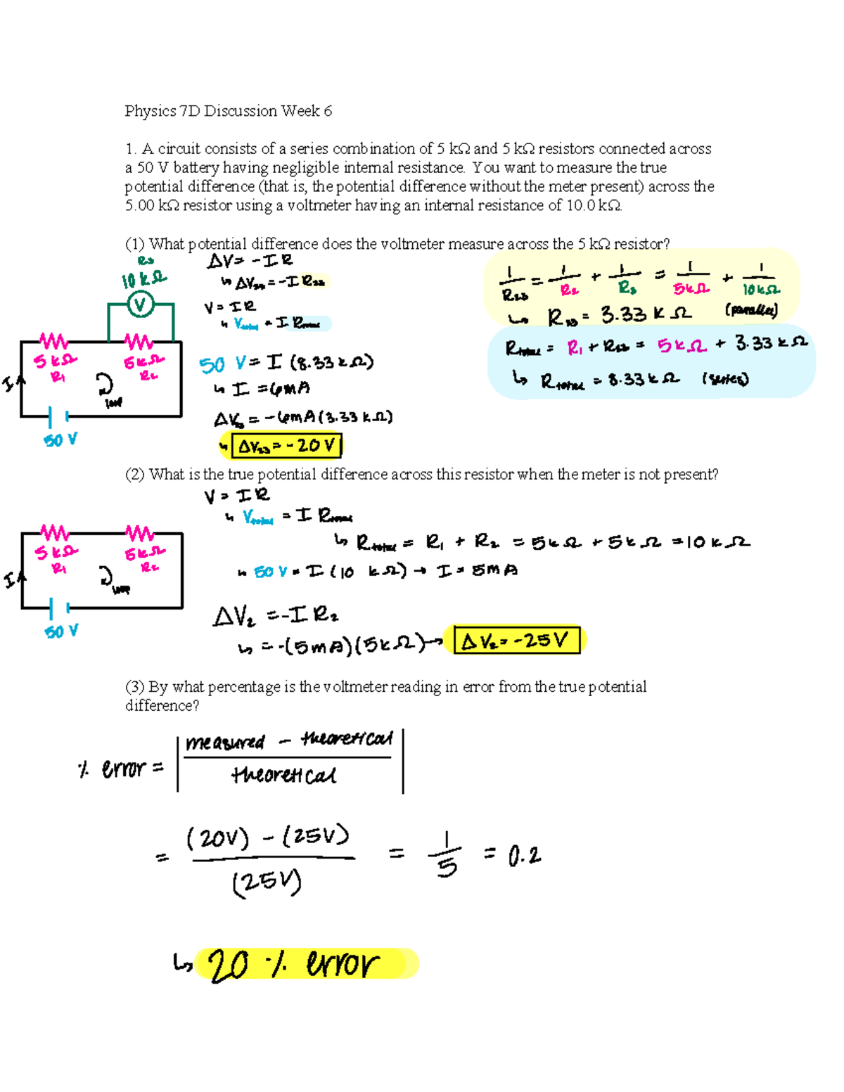 Dis W6-sol-Natalie 2023 - Physics 7D Discussion Week 6 A circuit consists of a series ...