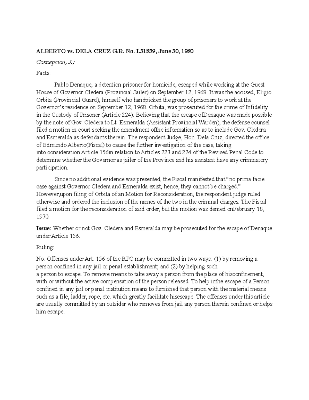 56. Alberto vs Dela Cruz - ALBERTO vs. DELA CRUZ G. No. L31839, June 30 ...