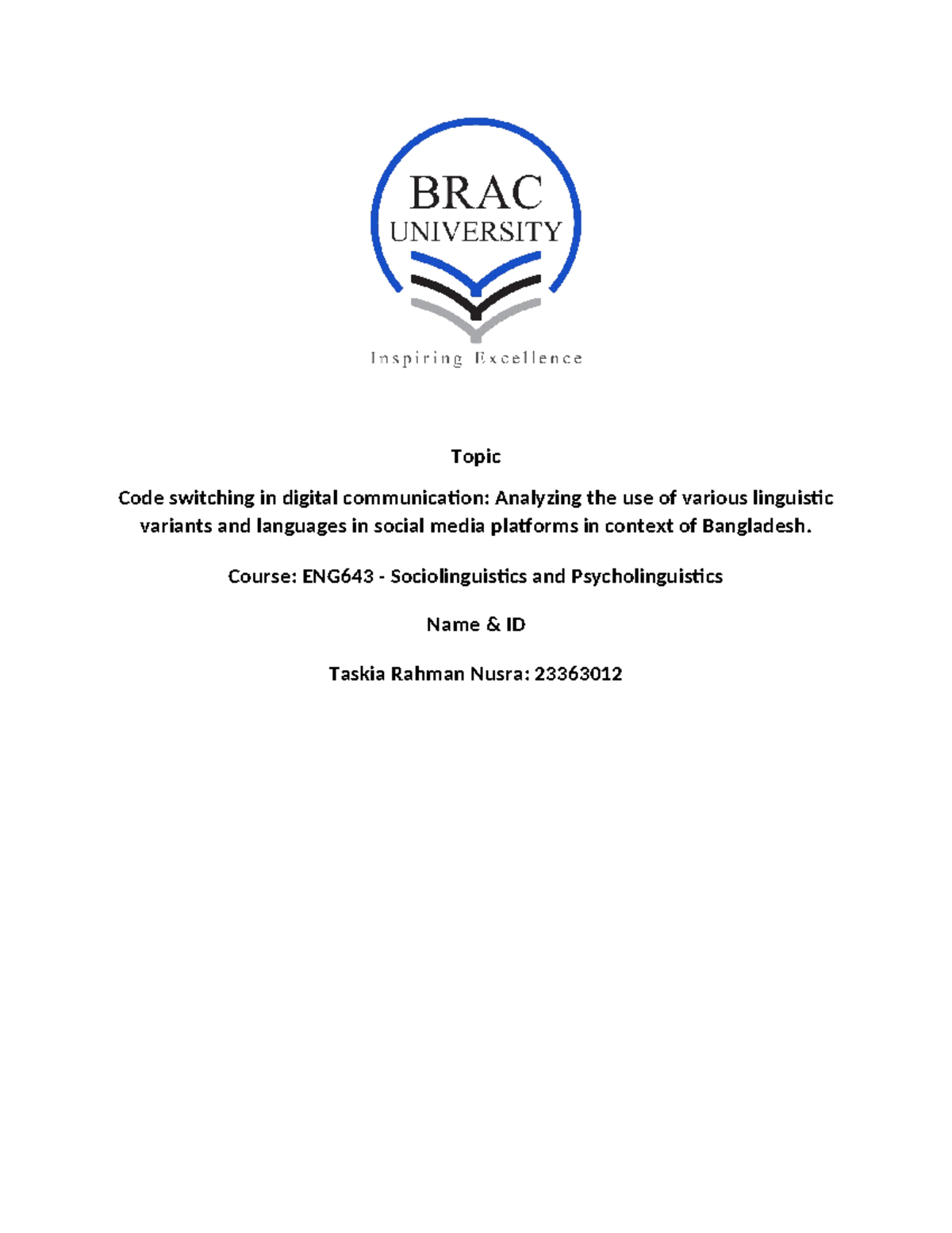 ENG 643 - Topic Code switching in digital communication: Analyzing the ...