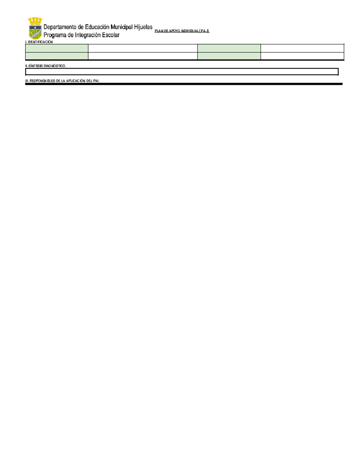 Formato PAI - PLAN DE APOYO INDIVIDUAL (P.A) I. IDENTIFICACIÓN II ...