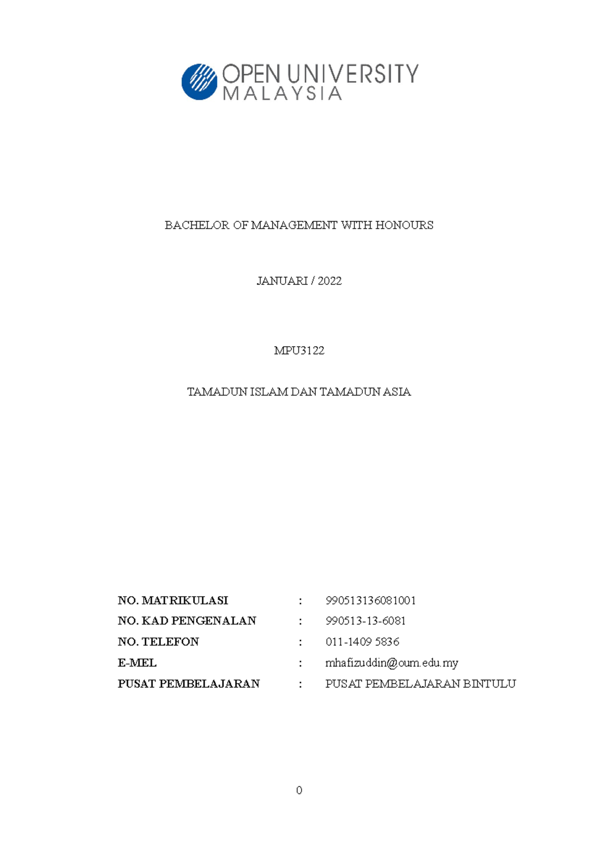 MPU 3122 Muhammad Hafizuddin TANI - BACHELOR OF MANAGEMENT WITH HONOURS JANUARI / 2022 MPU ...
