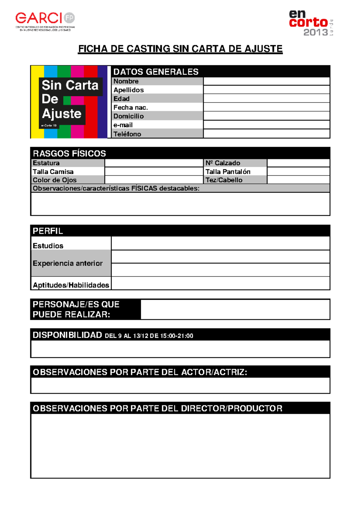 Ficha casting sin carta de ajuste 1 - FICHA DE CASTING SIN CARTA DE AJUSTE DATOS GENERALES ...