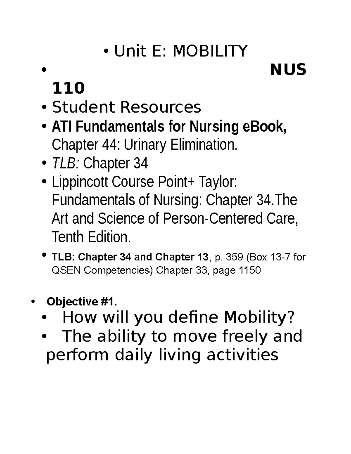 Mobility word - Unit E: MOBILITY NUS 110 Student Resources ATI ...