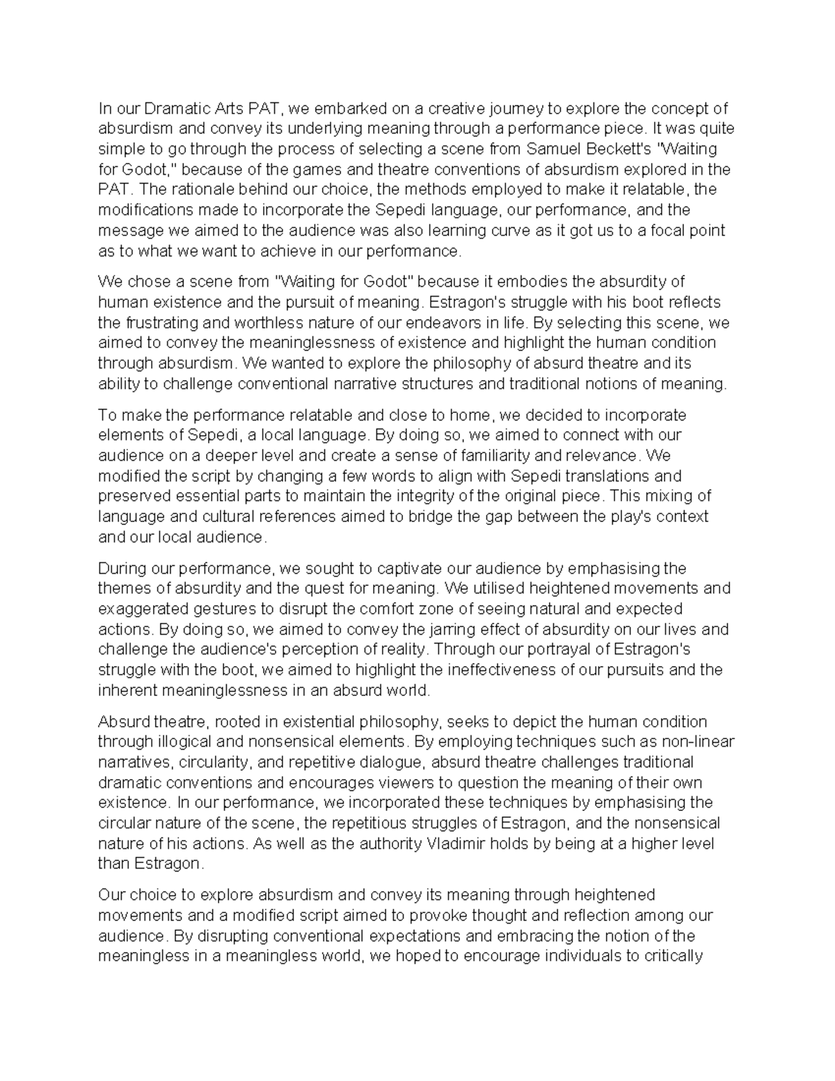 Absurd theatre performance - Essay - In our Dramatic Arts PAT, we ...