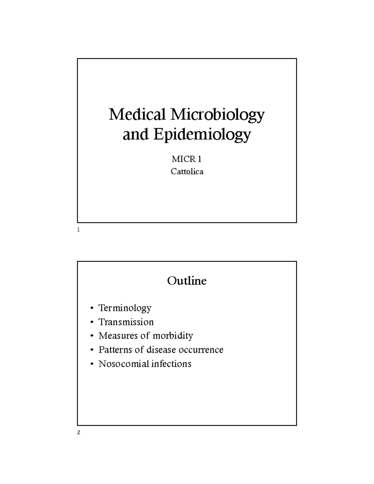 Lec15+Med+Micro+BW - Medical Microbiology and Epidemiology MICR 1 ...
