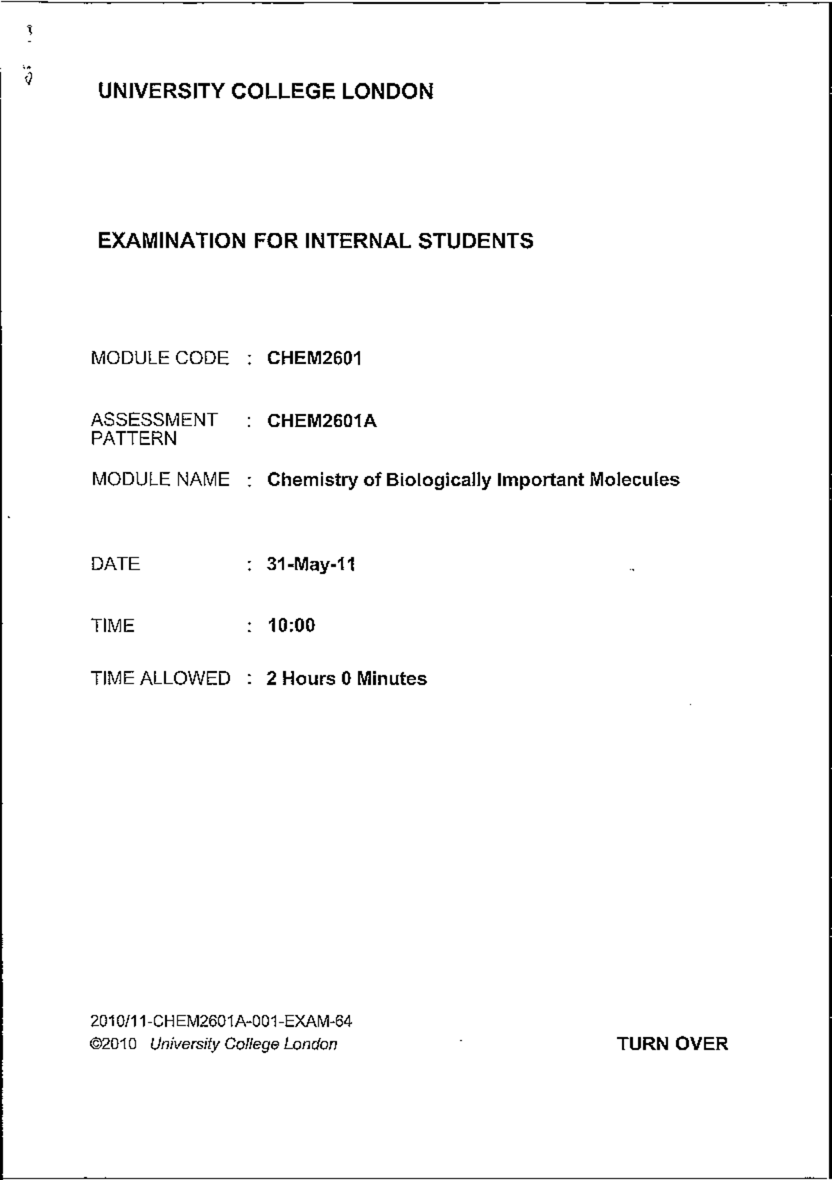 Exam 31 May 2011, questions - UNIVERSITY COLLEGE LONDON EXAMINATION FOR INTERNAL STUDENTS MODULE ...