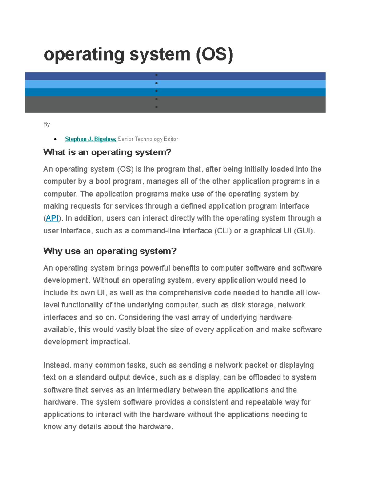 Operating system - Bigelow, Senior Technology Editor What is an ...