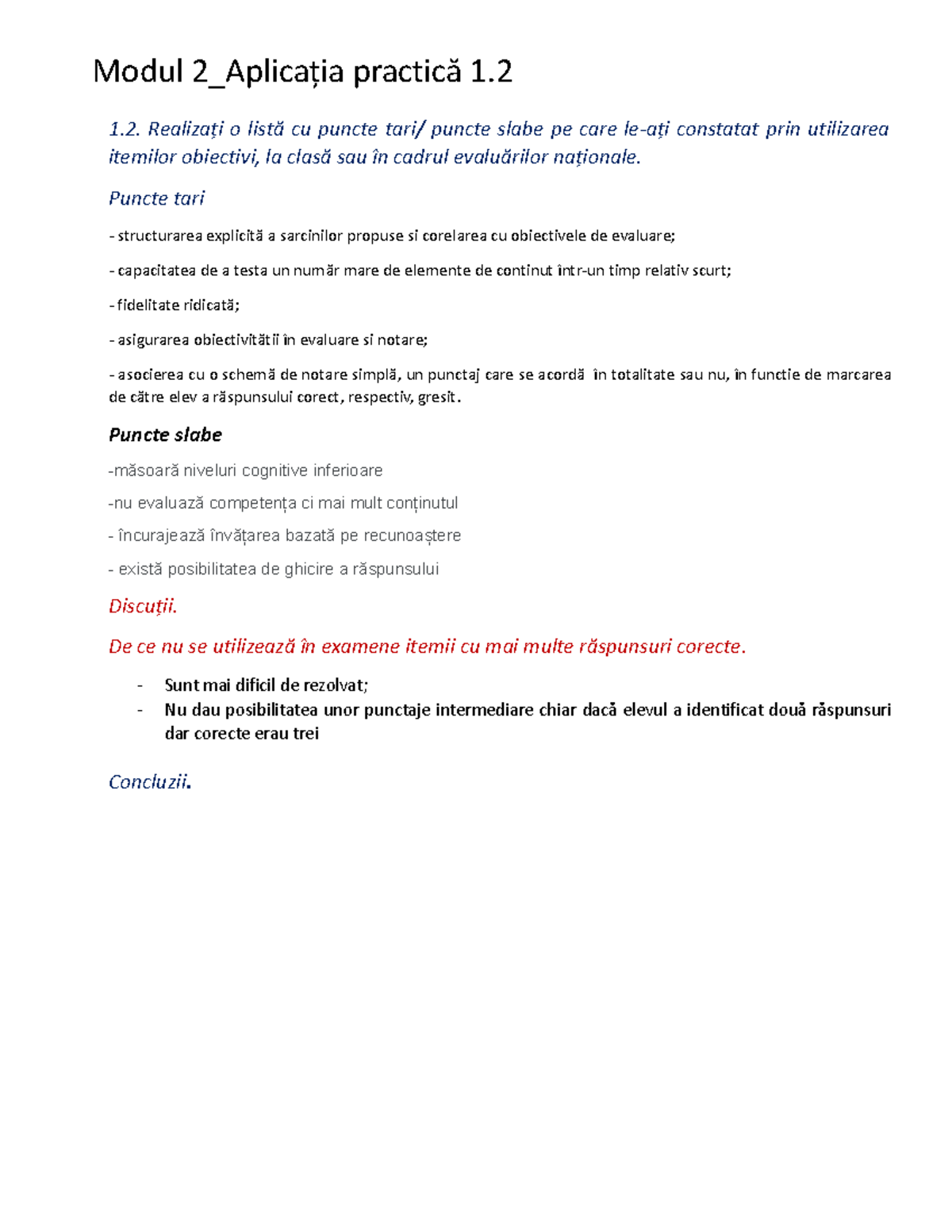 Modul 2 Aplicația practică 1 - 1. Realizați o listă cu puncte tari ...