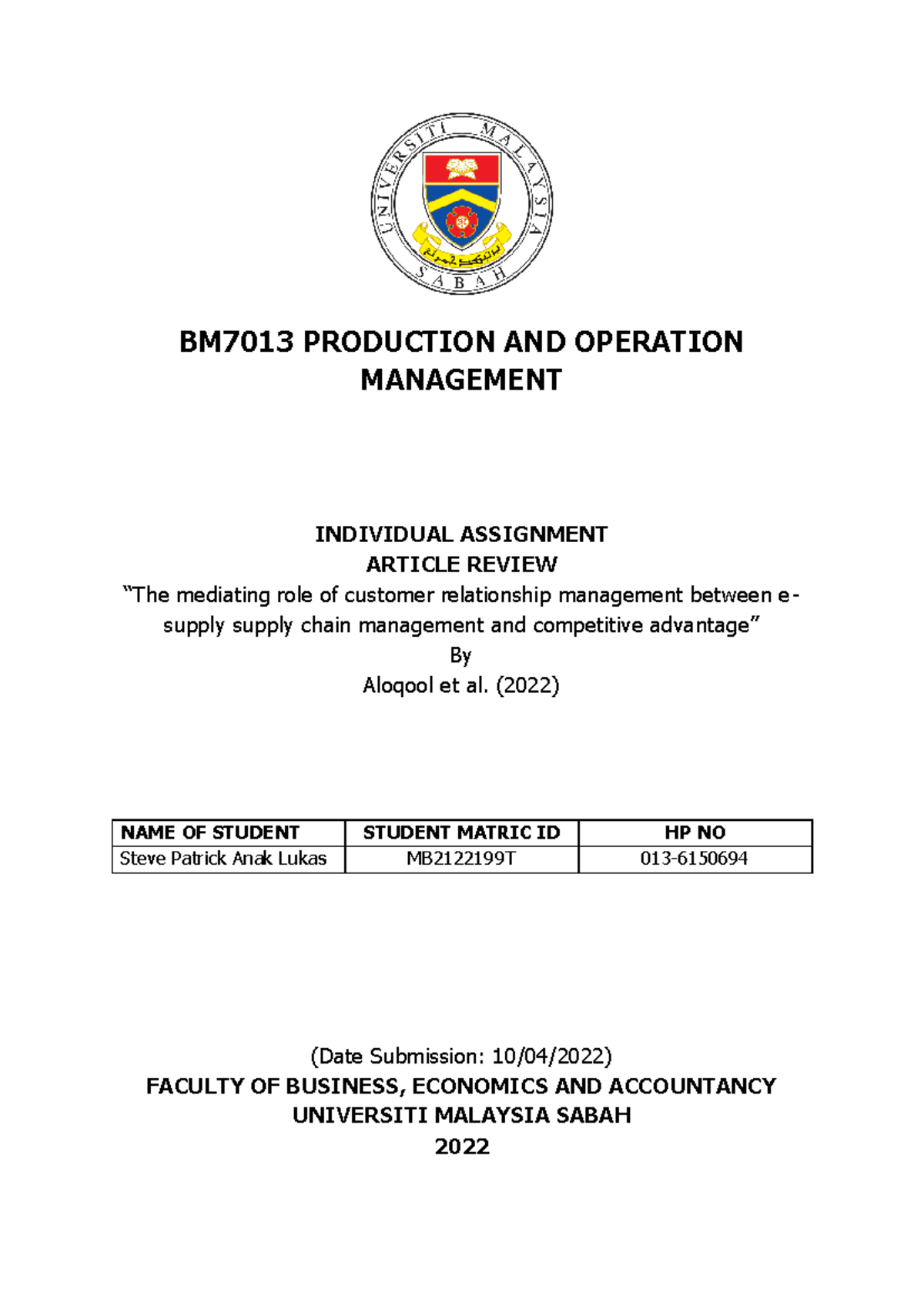 BM7013 POM - Individual Assignment - AR1 - BM7013 PRODUCTION AND ...