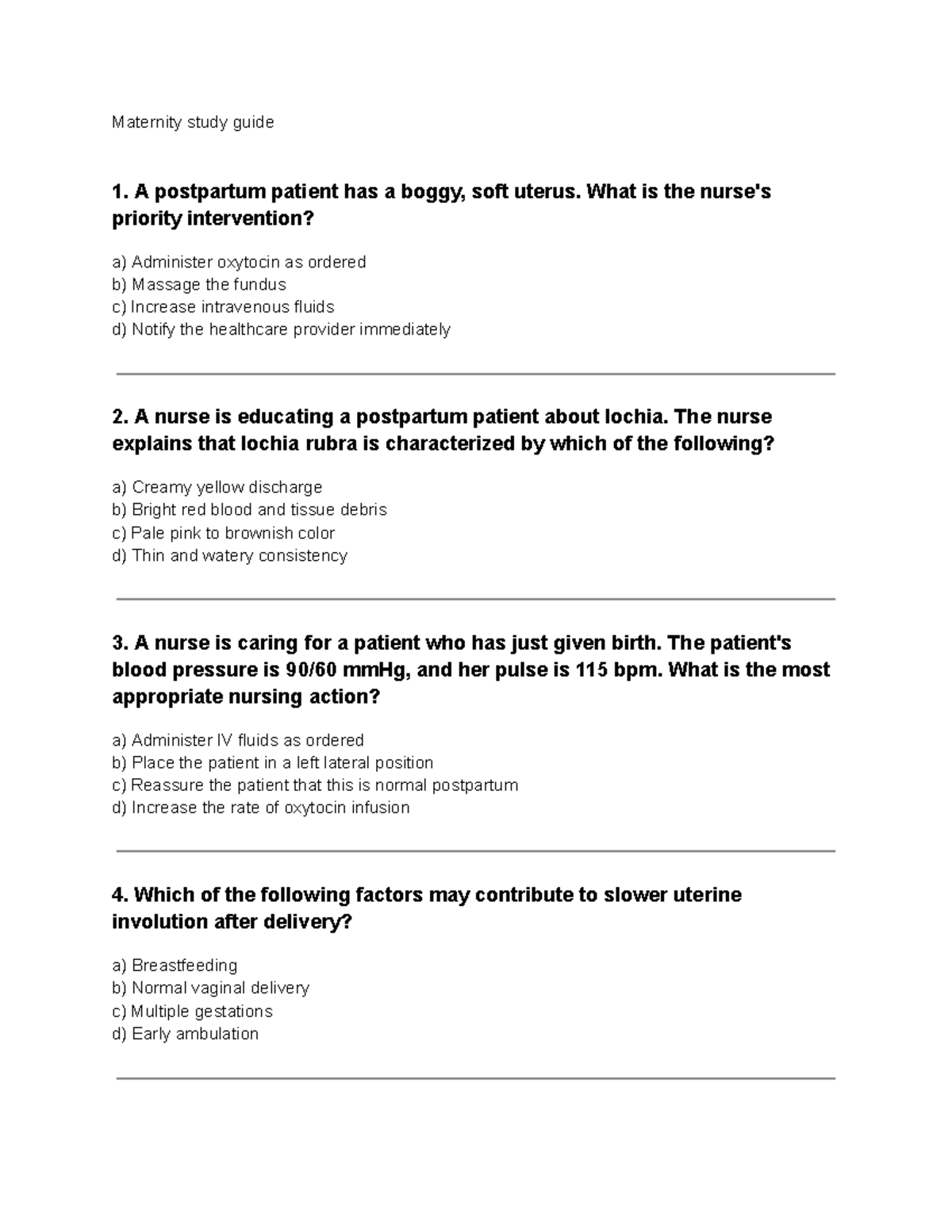 Maternity study guide - practice questions - Maternity study guide 1. A ...