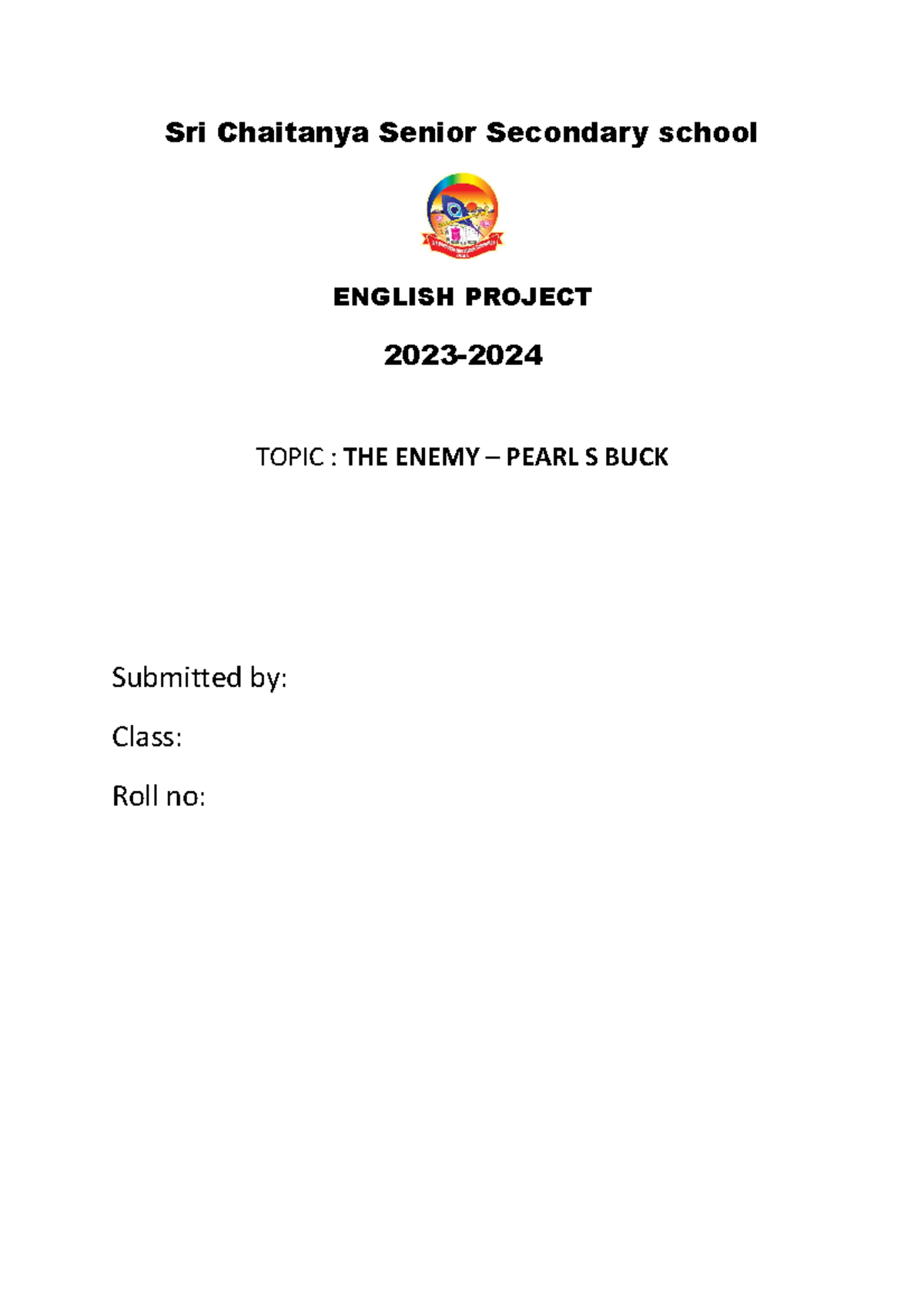 English project - Sri Chaitanya Senior Secondary school ENGLISH PROJECT ...