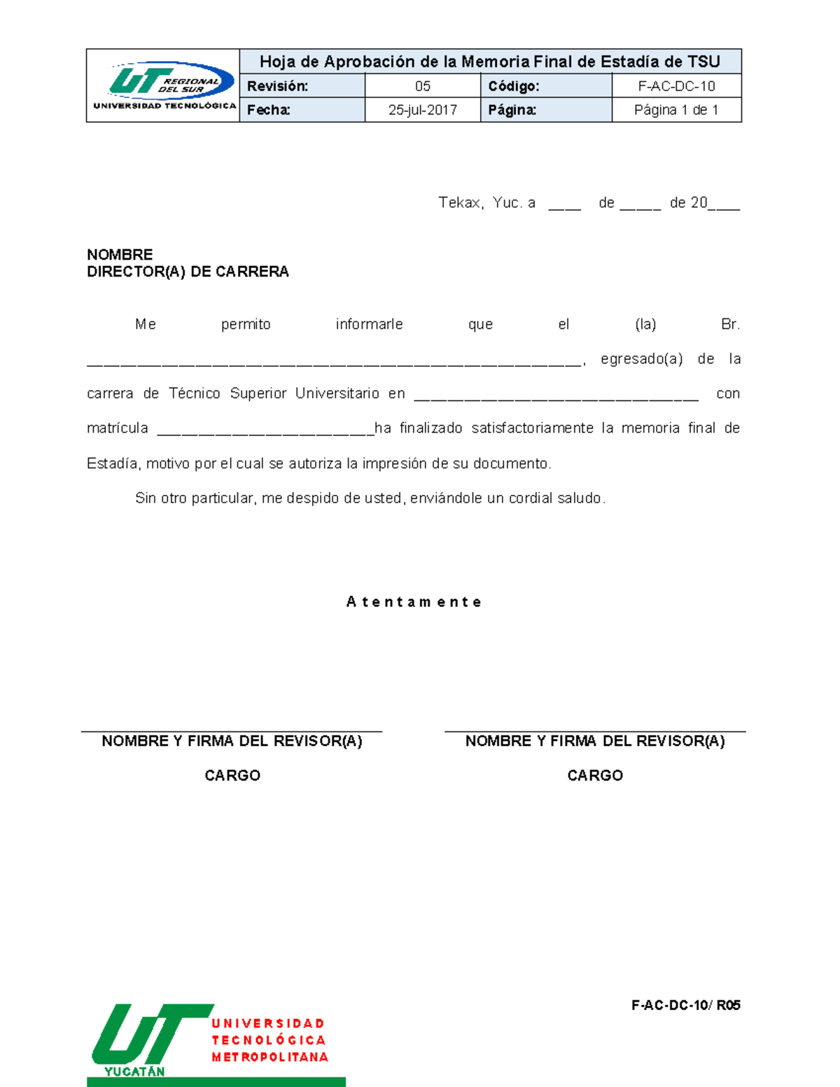 F AC DC 10 R05 - Hoja de Aprobación de la Memoria Final de Estadía de TSU Revisión: 05 Código ...