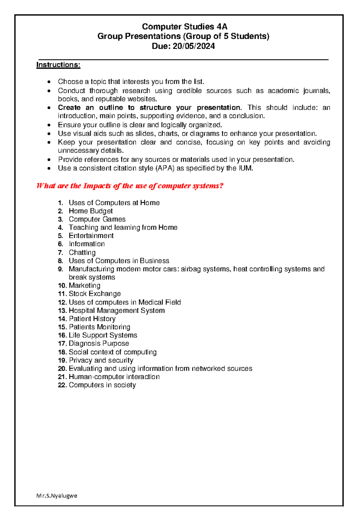 COMP 4 Ass3 - Computer Studies 4A Group Presentations (Group of 5 ...