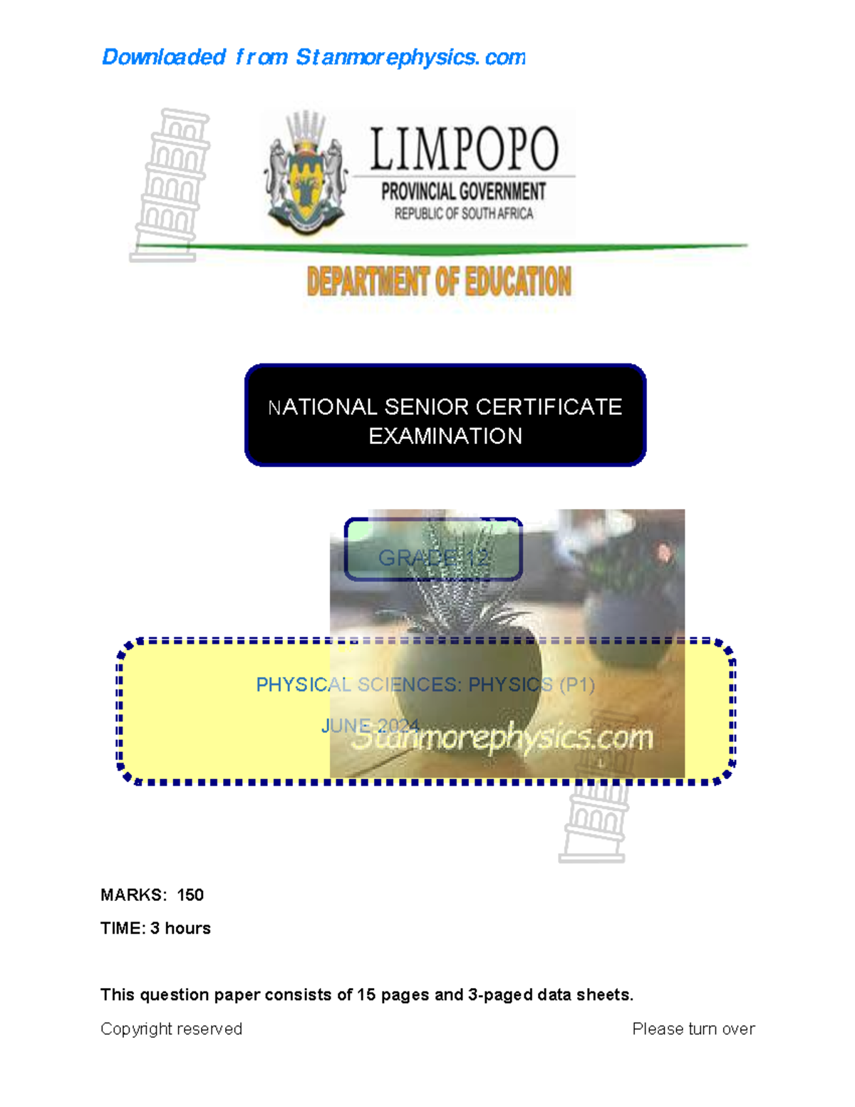 LP Physical Science Grade 12 June 2024 P1 and Memo - MARKS: 150 TIME: 3 ...