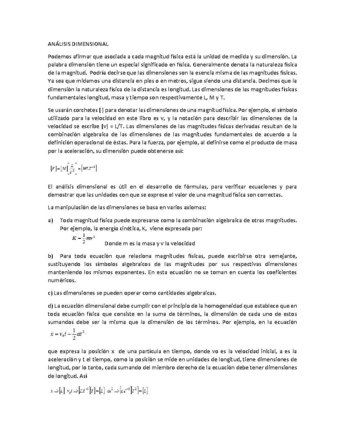 Analisis dimensional - ANÁLISIS DIMENSIONAL Podemos afirmar que ...