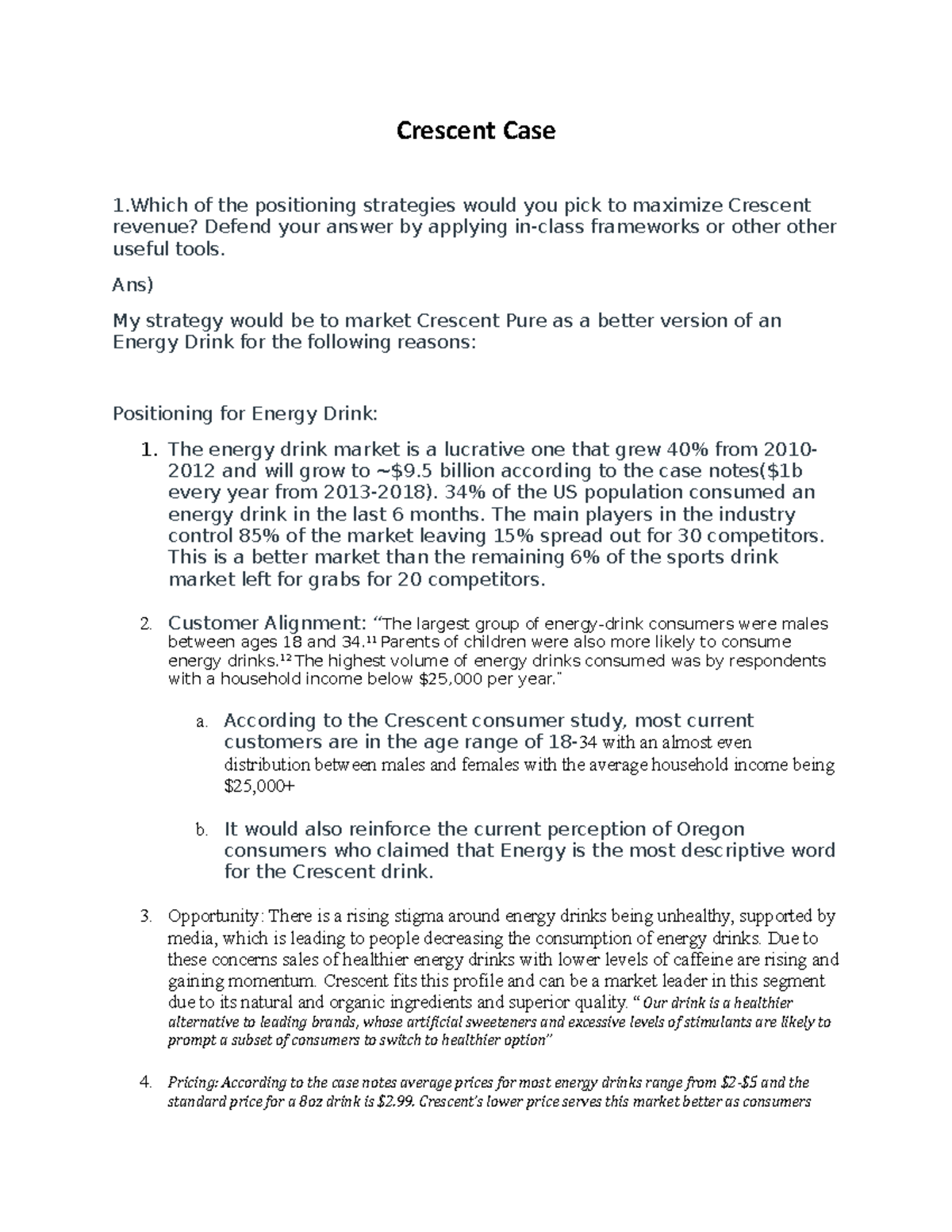Crescent Case - Case - Crescent Case 1 of the positioning strategies ...