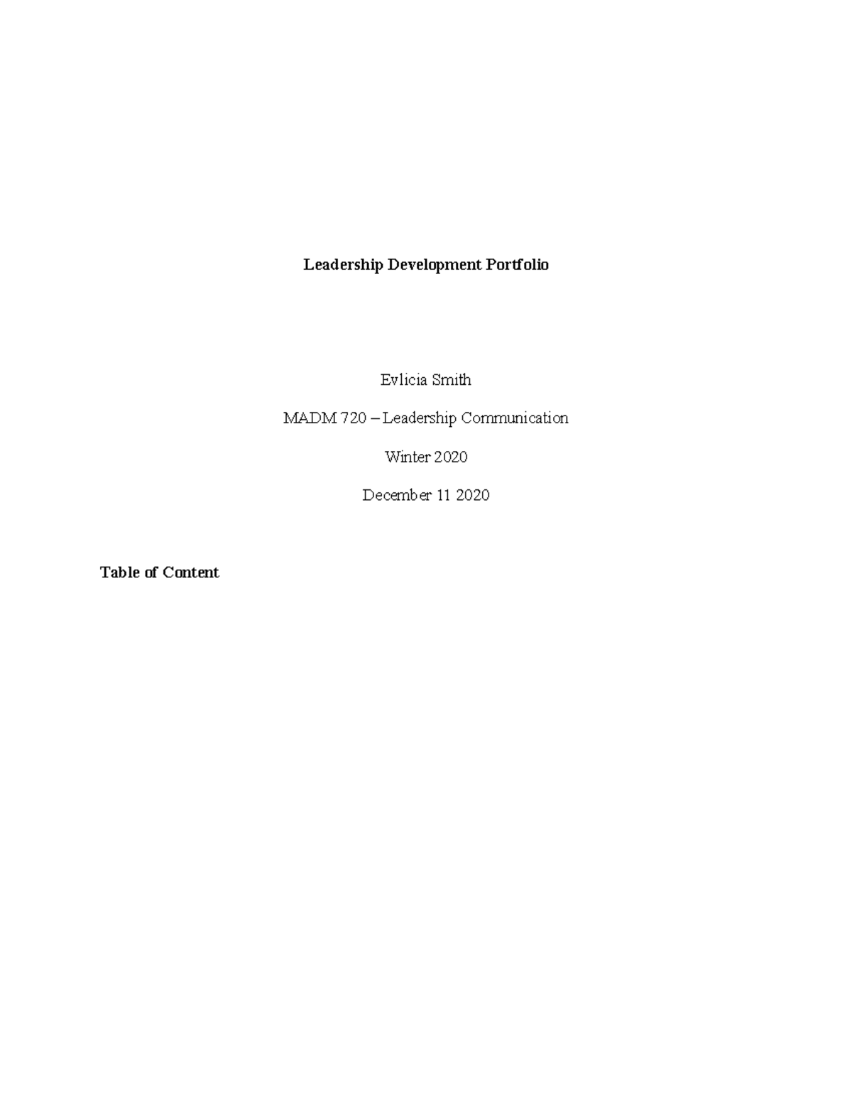 MADM 720 Leadership Portfolio - Leadership Development Portfolio ...