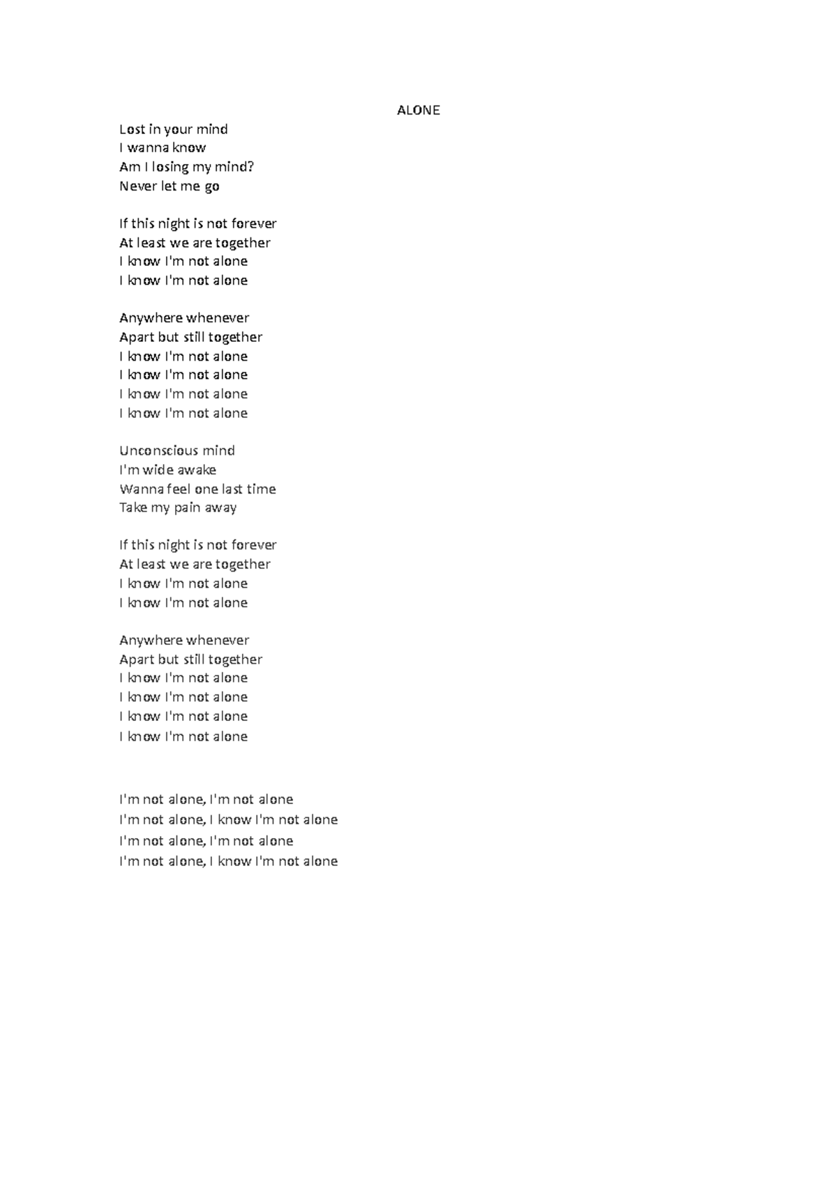 Letra ALAN Walker - ALONE Lost in your mind I wanna know Am I losing my ...