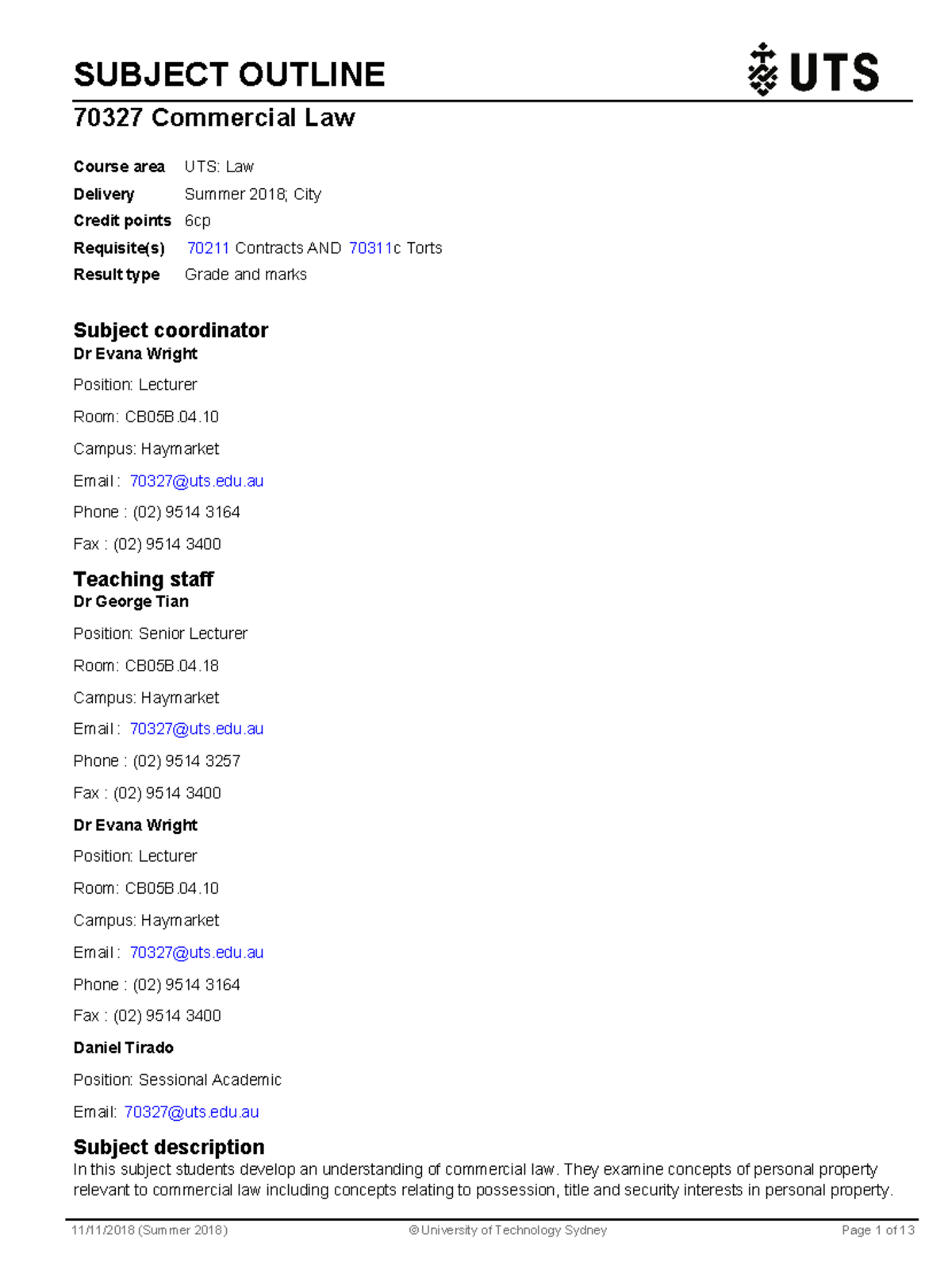 Subject Outline - SUBJECT OUTLINE 70327 Commercial Law Course area UTS ...