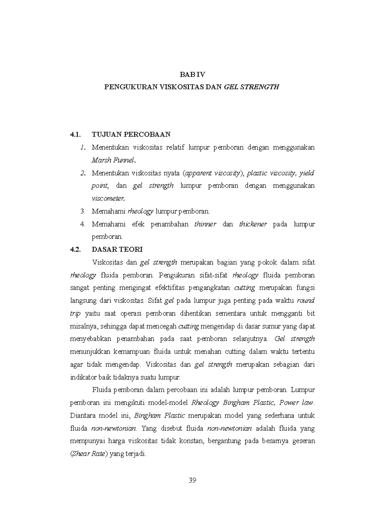 BAB 4 Viskositas DAN GEL Strength - BAB IV PENGUKURAN VISKOSITAS DAN GEL STRENGTH 4. TUJUAN ...