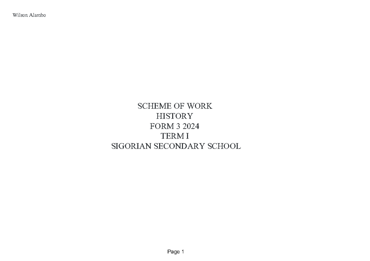 F3 HIST Sigorian - Wilson Alambo SCHEME OF WORK HISTORY FORM 3 2024 ...
