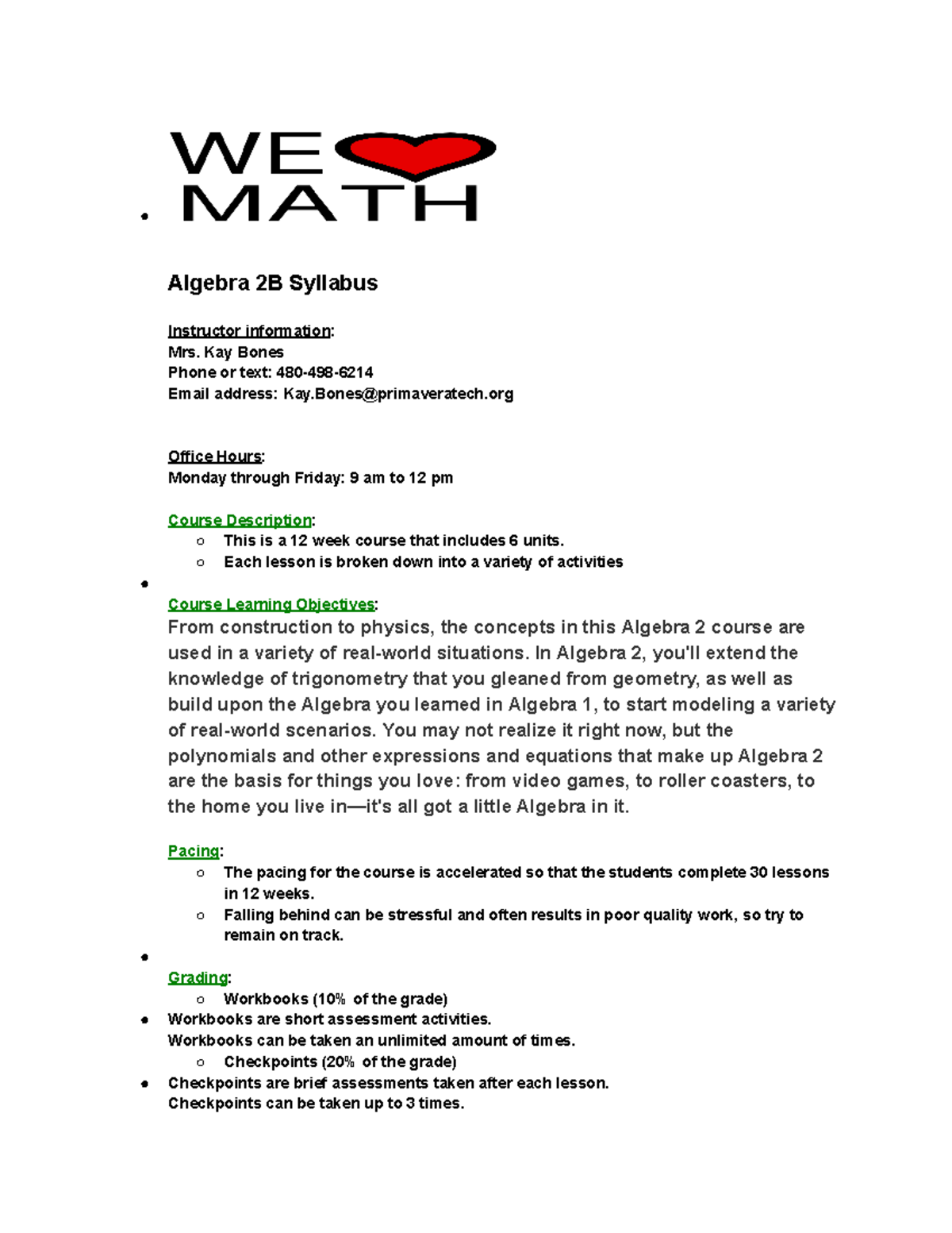 Algebra 2B Syllabus - Algebra 2B Syllabus Instructor information: Mrs ...