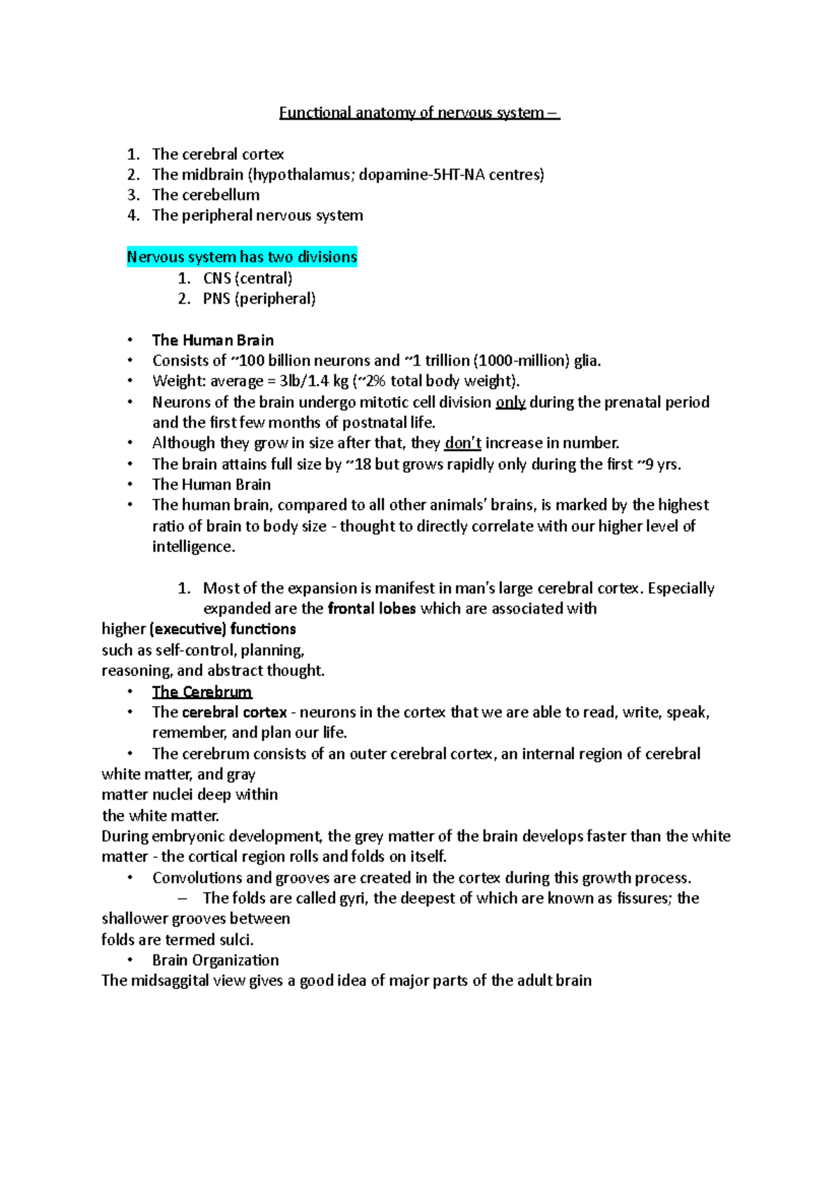 Functional anatomy of nervous system - CNS (central) 2. PNS (peripheral ...